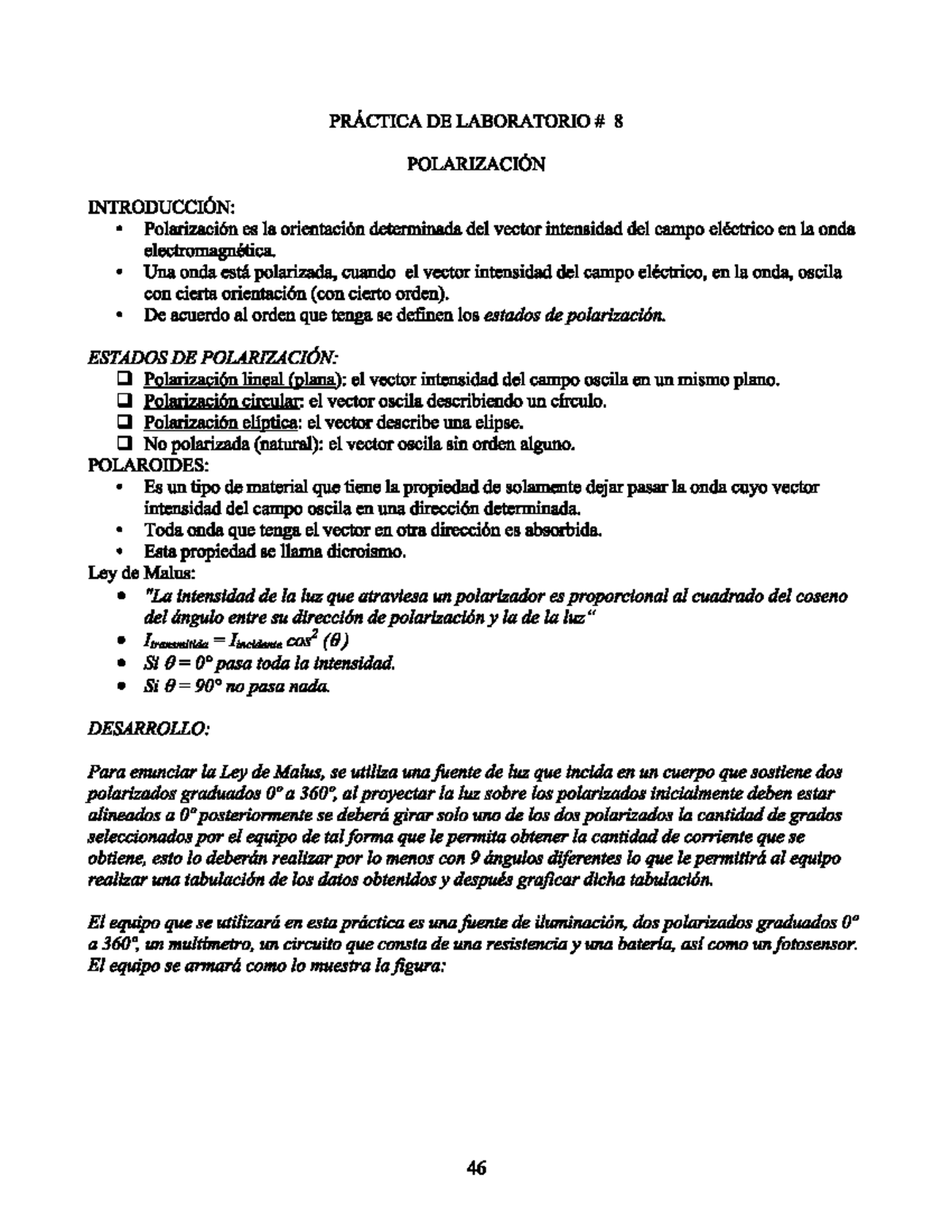 P8 - Práctica de Laboratorio 8: Polarización y Ley de Malus - Studocu