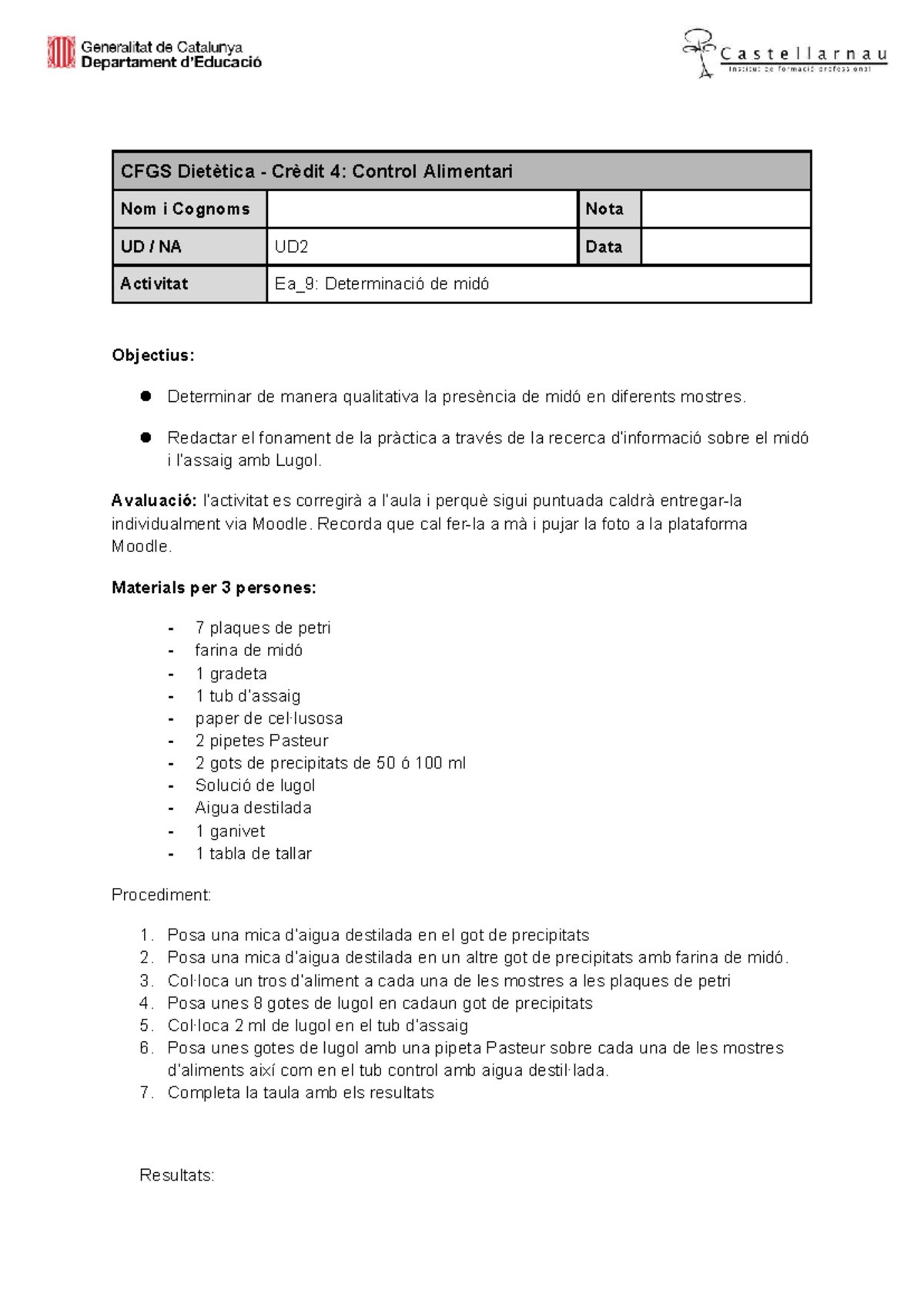 CFGS Dietètica Crèdit 4: Pràctica Determinació de Midó - Studocu