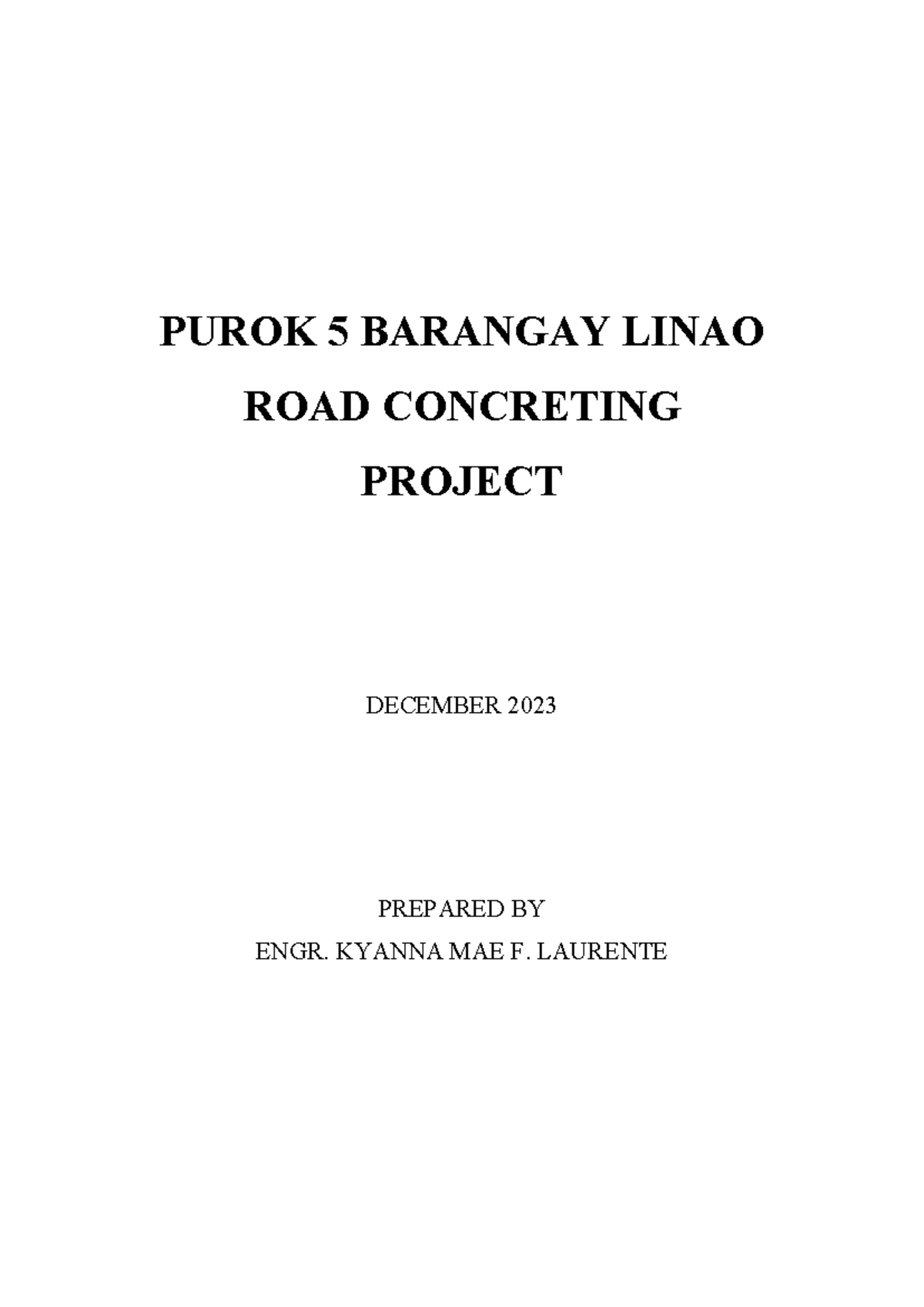 PUROK 5 Barangay Linao Road Concreting Project Proposal (ENGR. 2A ...