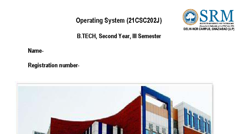 Operating System Lab Manual (21CSC202J) - B.TECH 2nd Year - Studocu