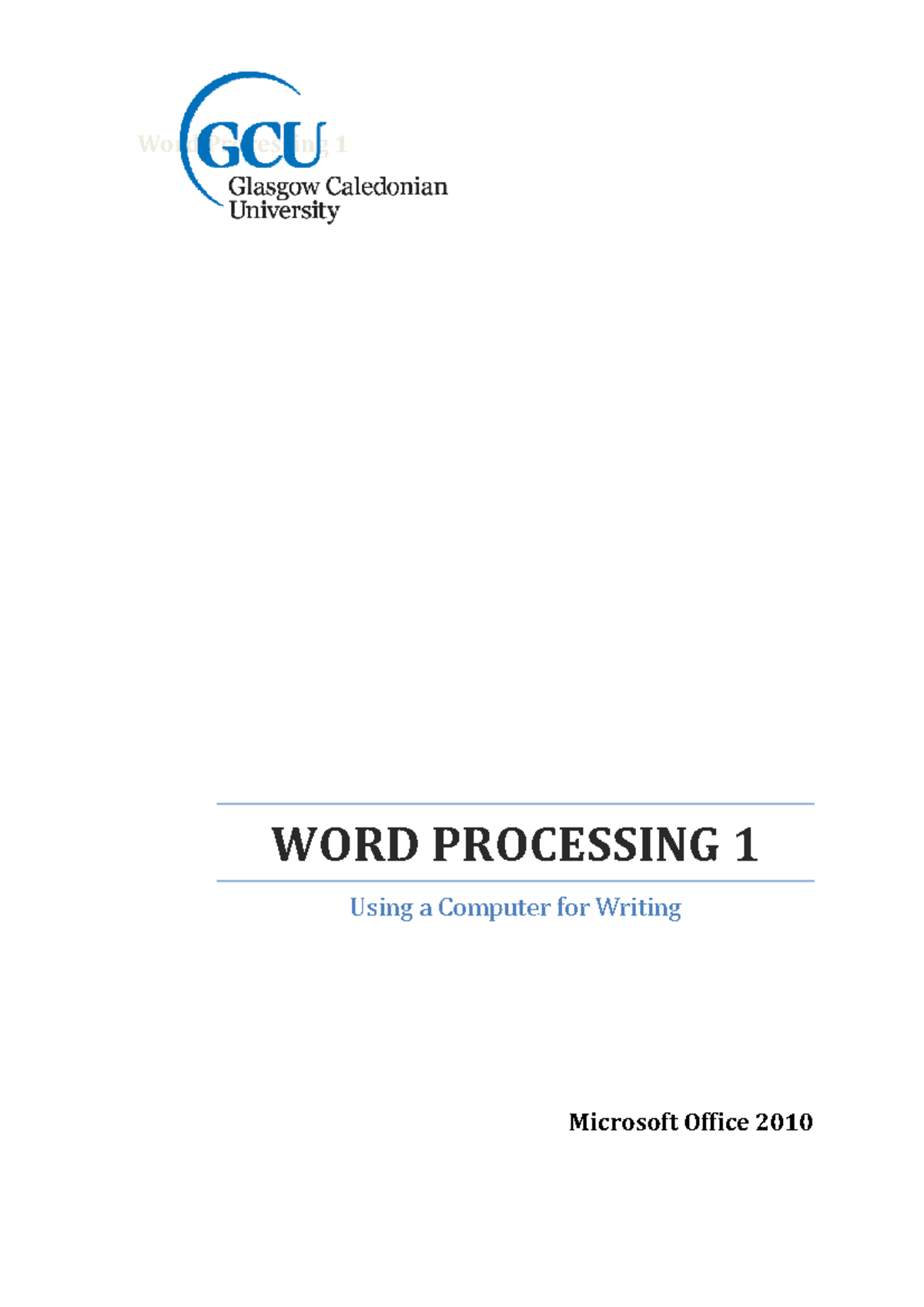 Word Processing 1 (COMP101) - Comprehensive Study Notes - Studocu