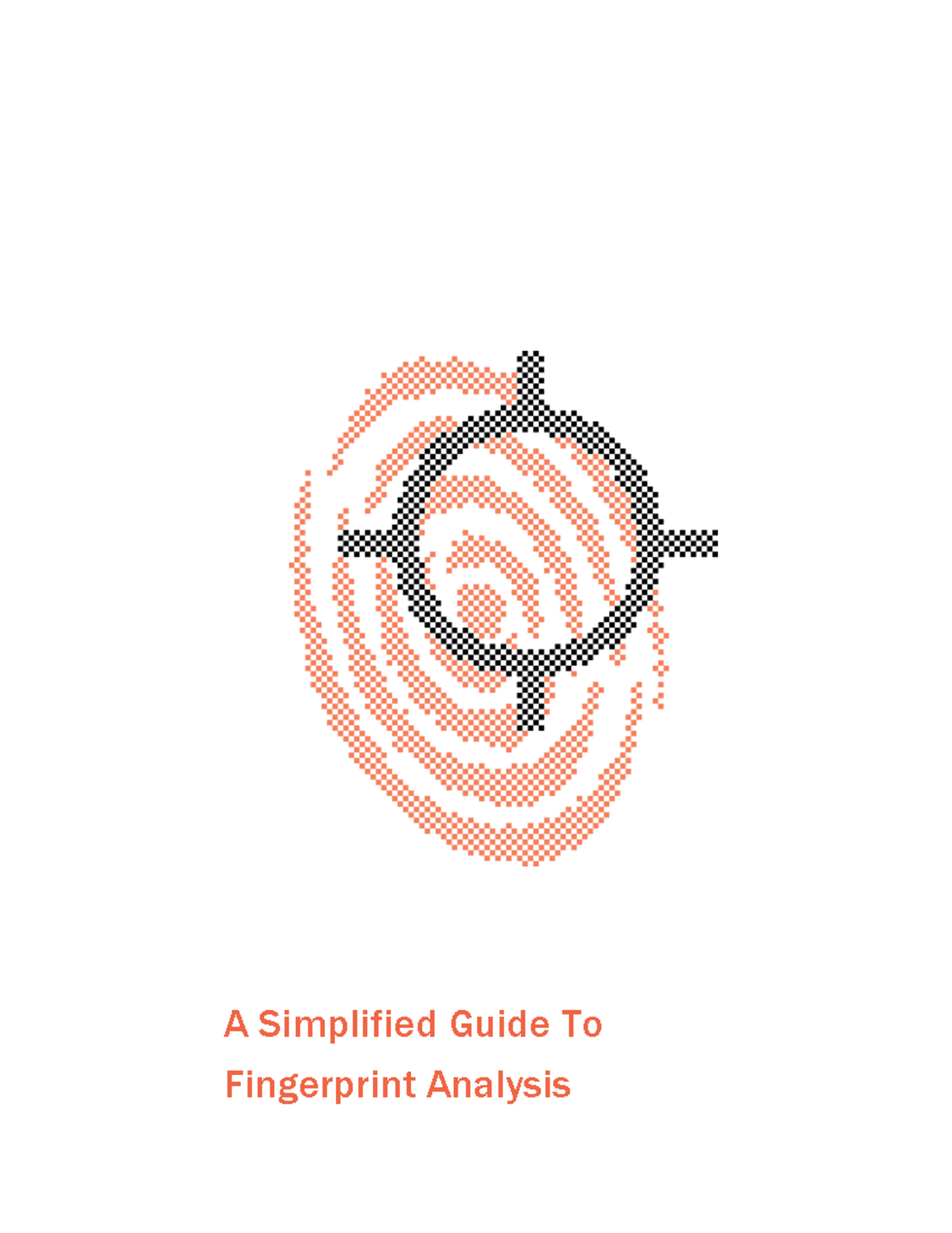 Fingerprint Analysis: A Comprehensive Guide for Forensic Studies - Studocu