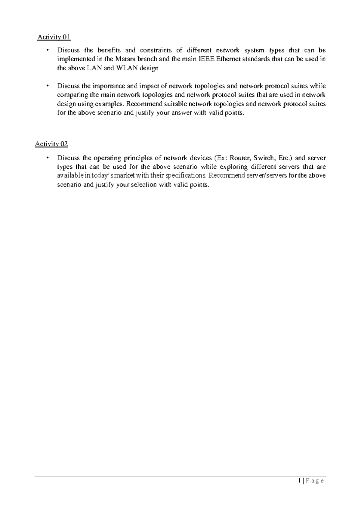 Assignment Activity - Activity 01 - Discuss the benefits and constraints of different network ...