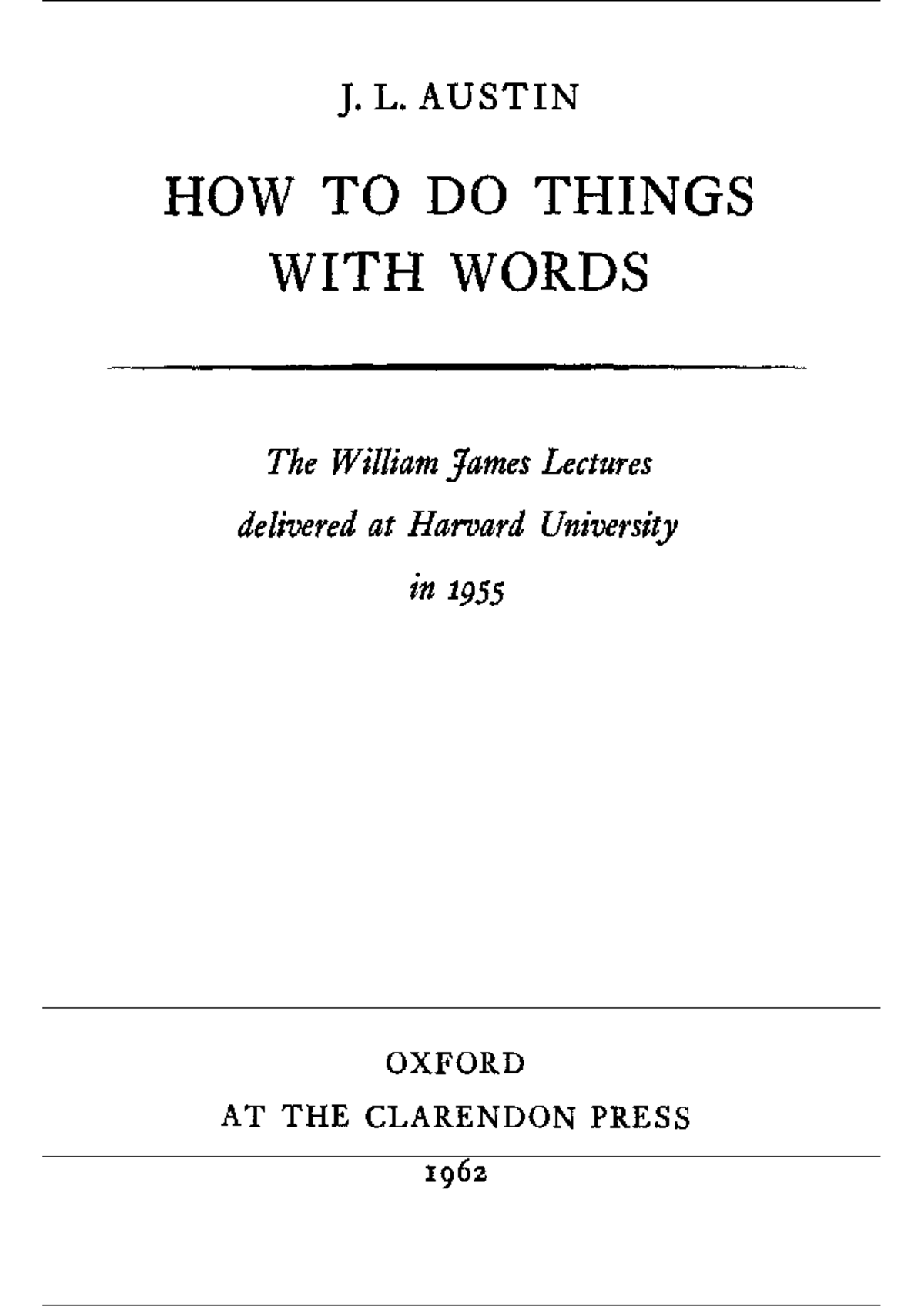 Austin's How to Do Things with Words: A Study Guide - Studocu