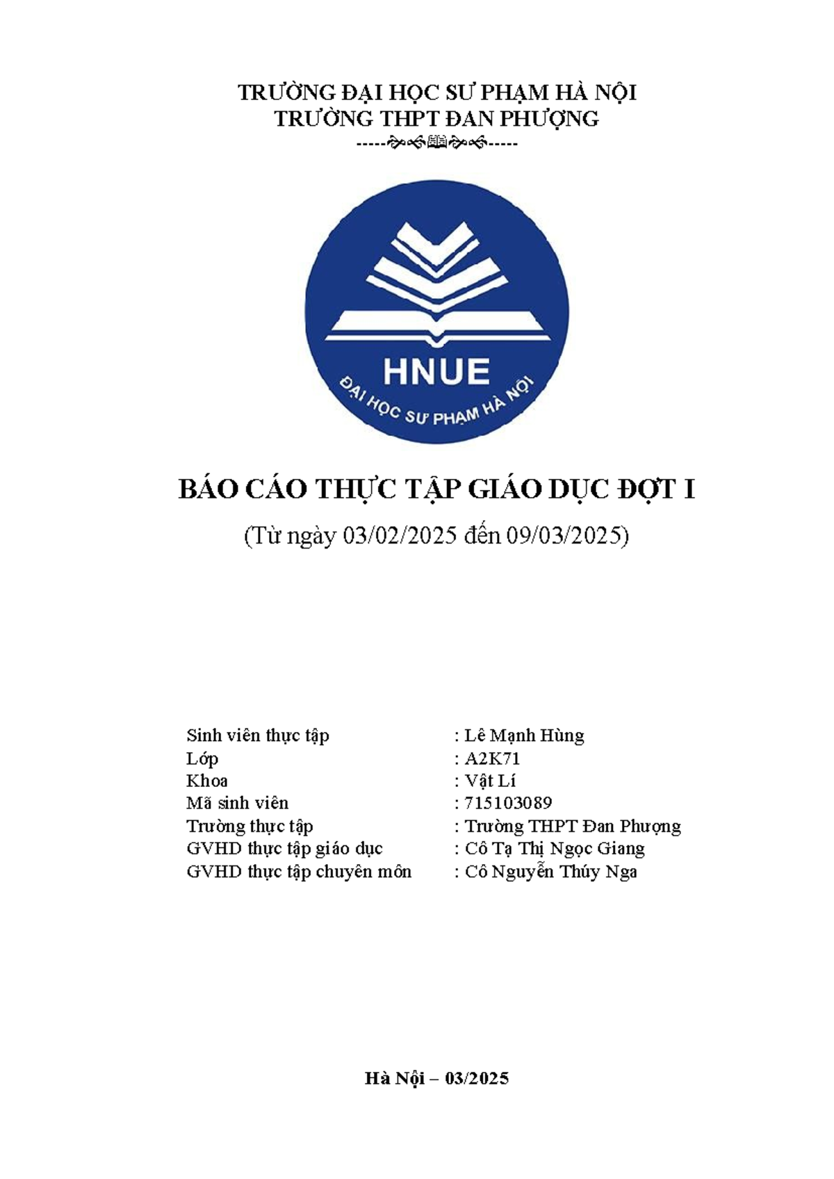 BÁO CÁO THỰC TẬP GIÁO DỤC ĐỢT I - LỚP 10A11 - A2K71 - Studocu