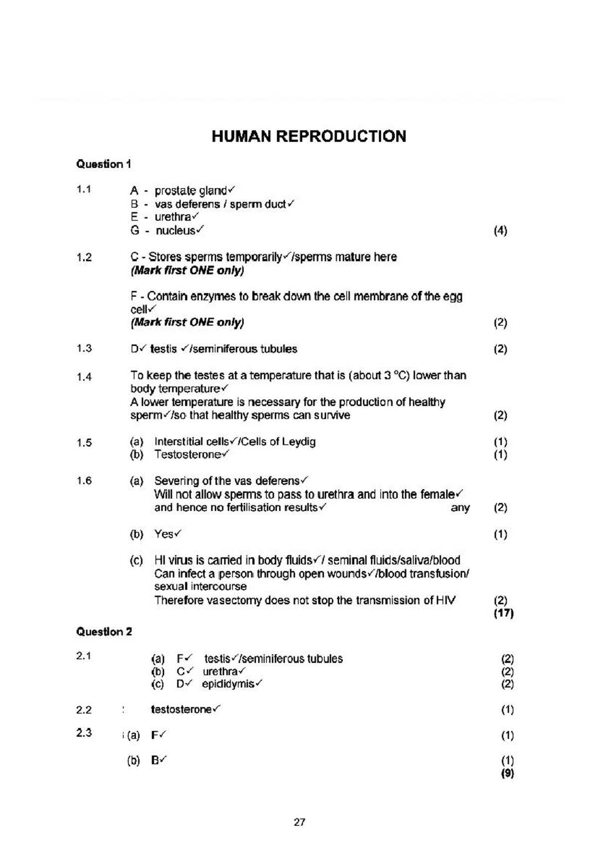Human reproduction memo - HUMAN REPRODUCTION Question 1 1 A prostate ...