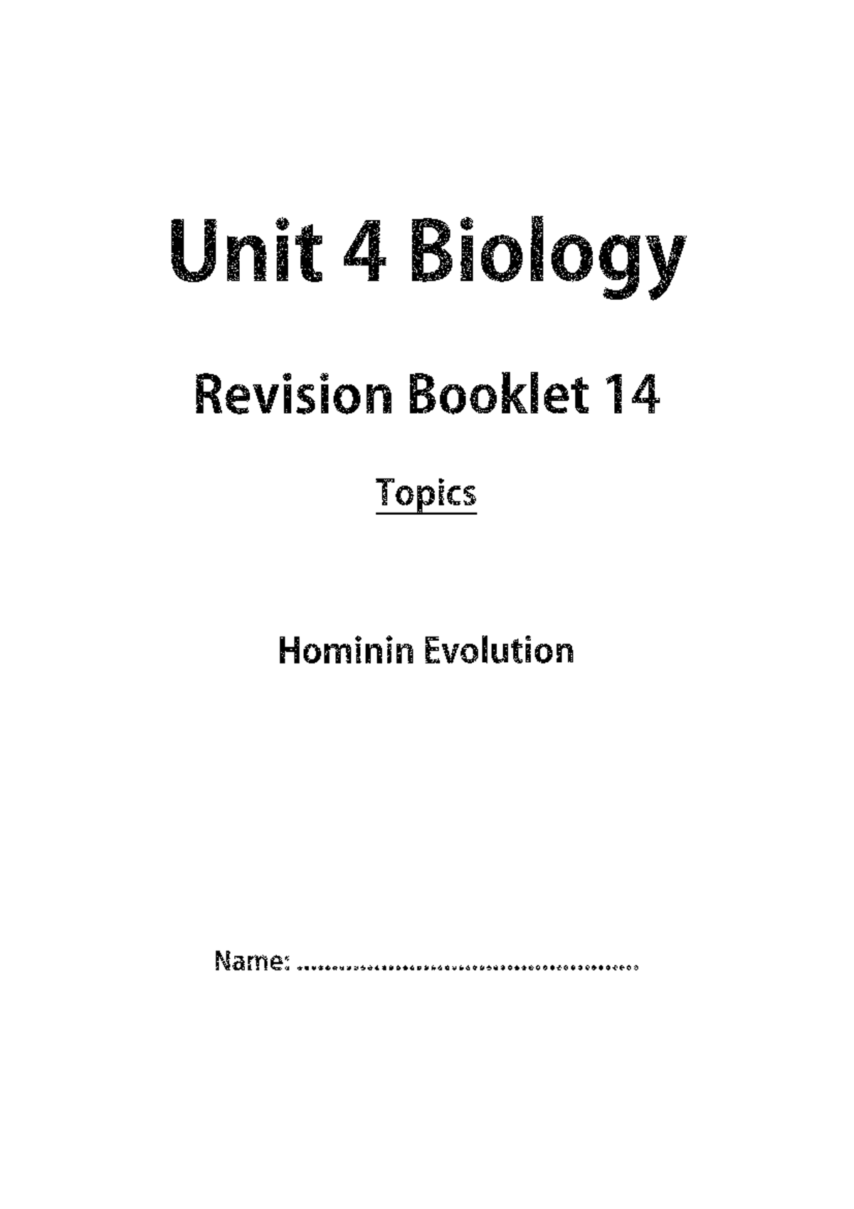 Unit 4 BIOL Revision: Hominin Evolution & Fossil Evidence Insights ...
