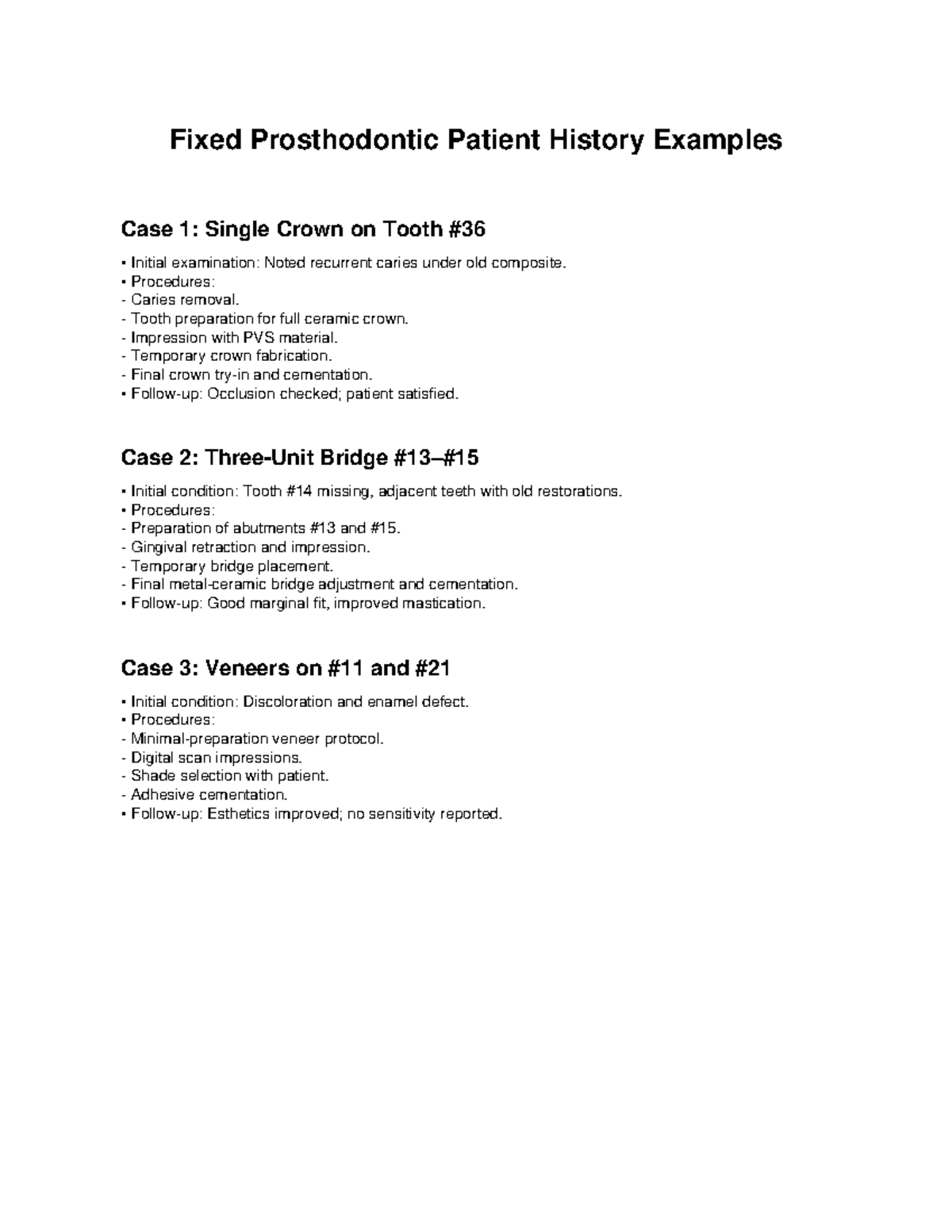 Fixed Prosthodontics Case Studies: Single Crown, Bridge & Veneers - Studocu