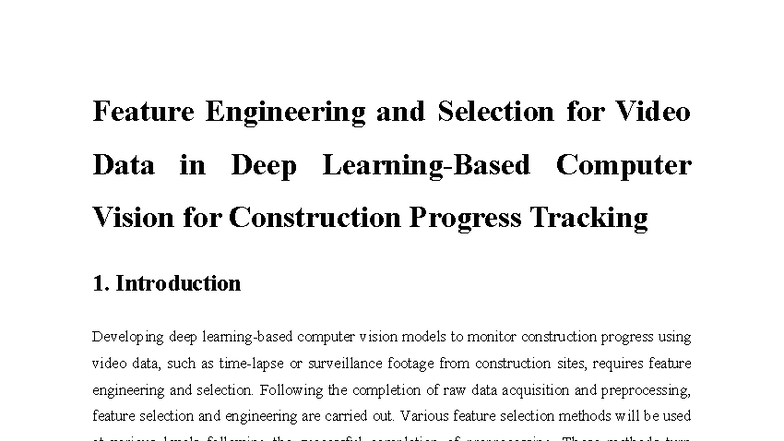 Deep Learning for Video Data: Feature Engineering & Selection in ...