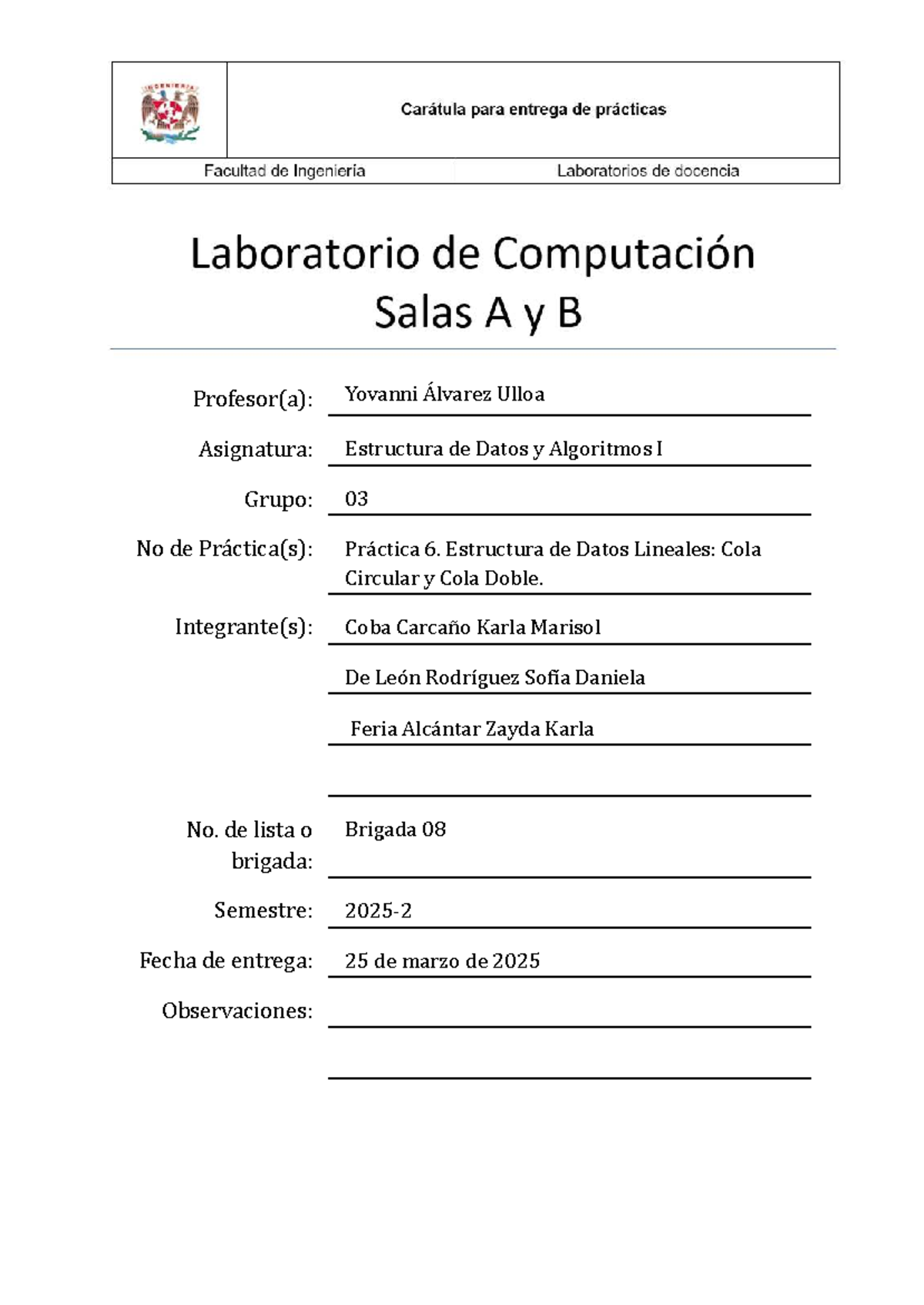 Práctica 06: Estructura de Datos Lineales - Cola Circular y Doble EDA I03 2025-2 - Studocu