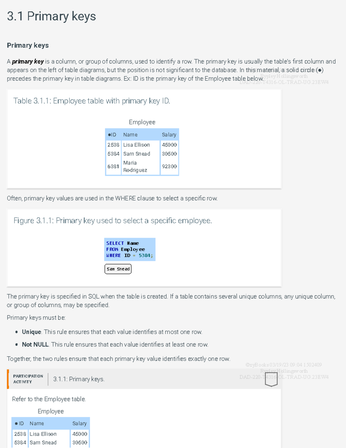 Chapter Three Database Design - 3 Primary keys Primary keys A primary ...