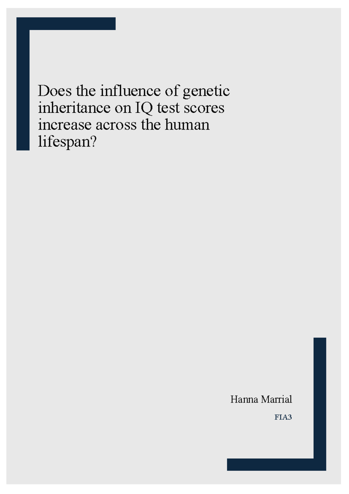 Psychology FIA3: Genetic Inheritance and IQ Across the Lifespan - Studocu