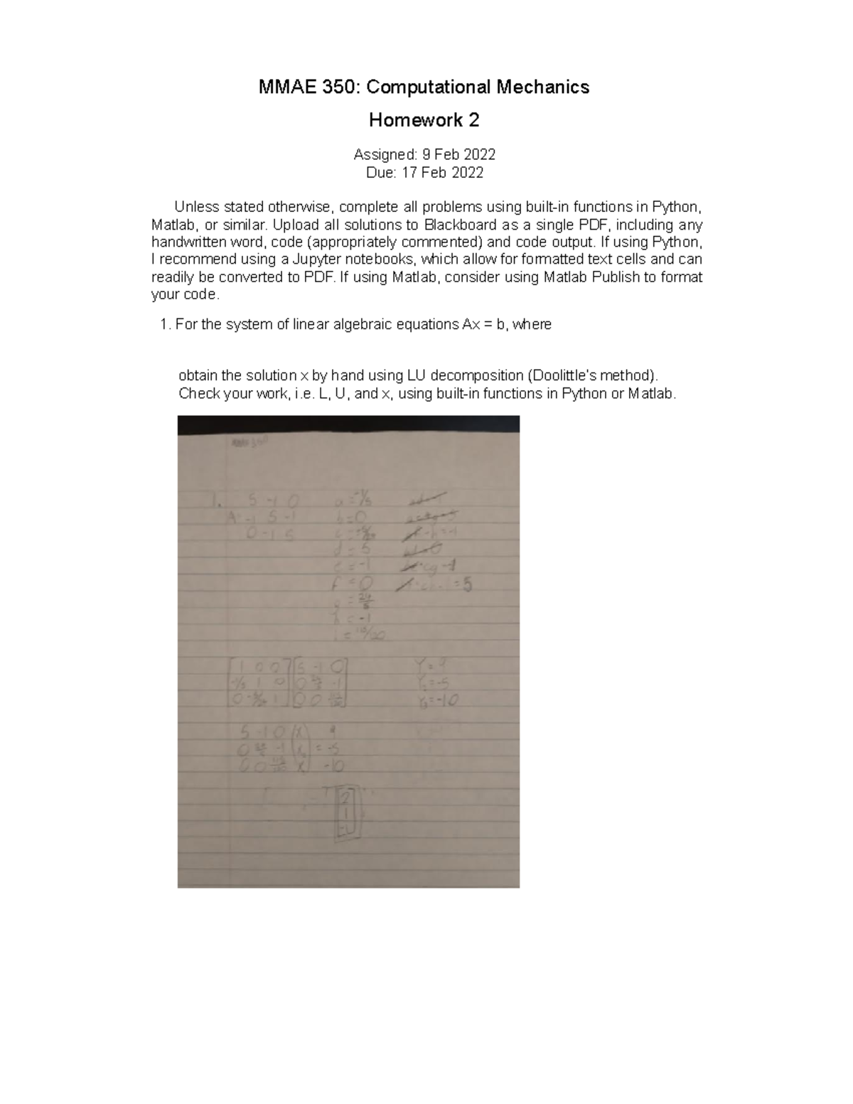 Homework 2 - MMAE 350: Computational Mechanics Homework 2 Assigned: 9 ...