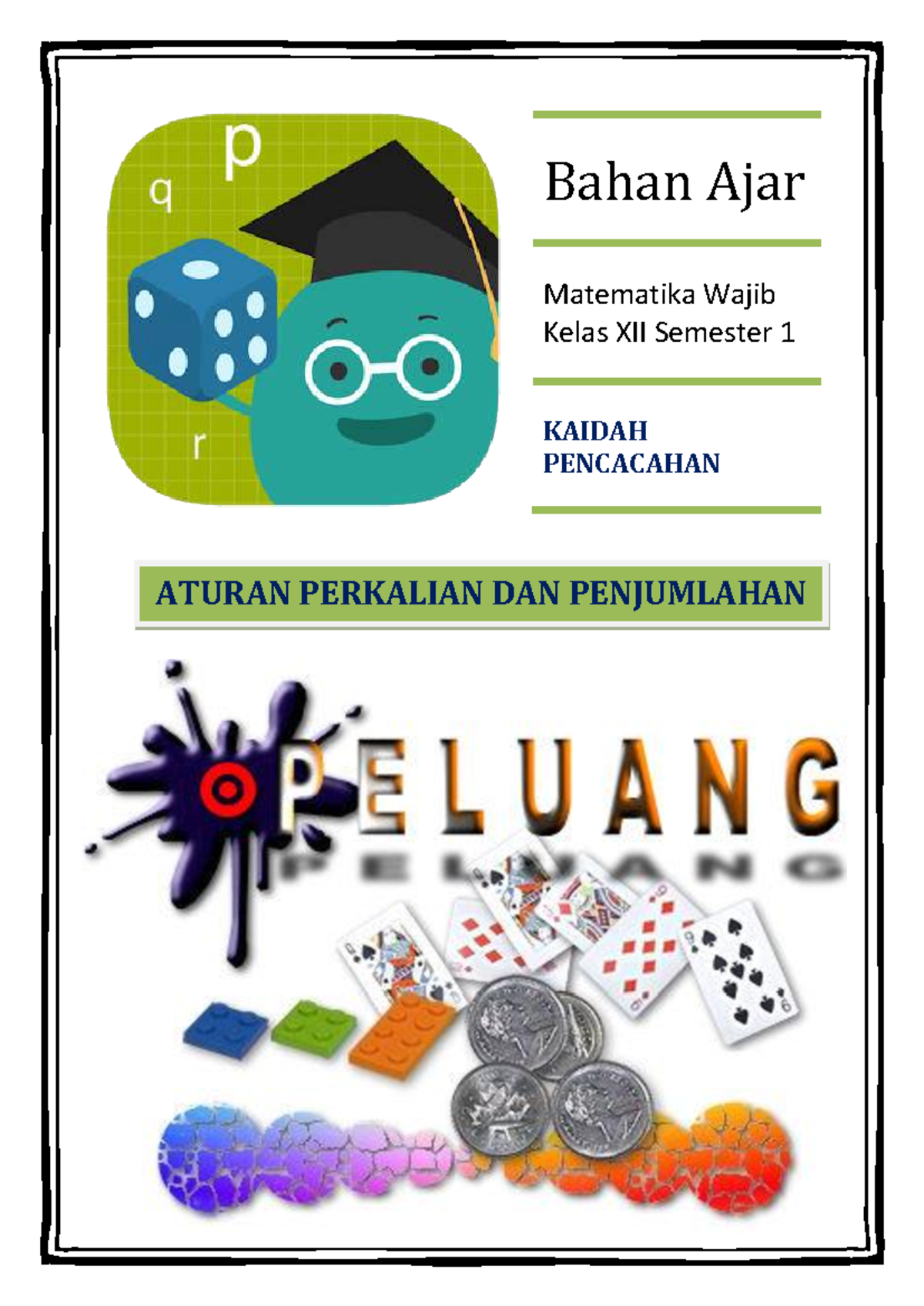 Bahan Ajar Matematika Kelas XII: Aturan Pencacahan dan Kompetensi Dasar - Studocu