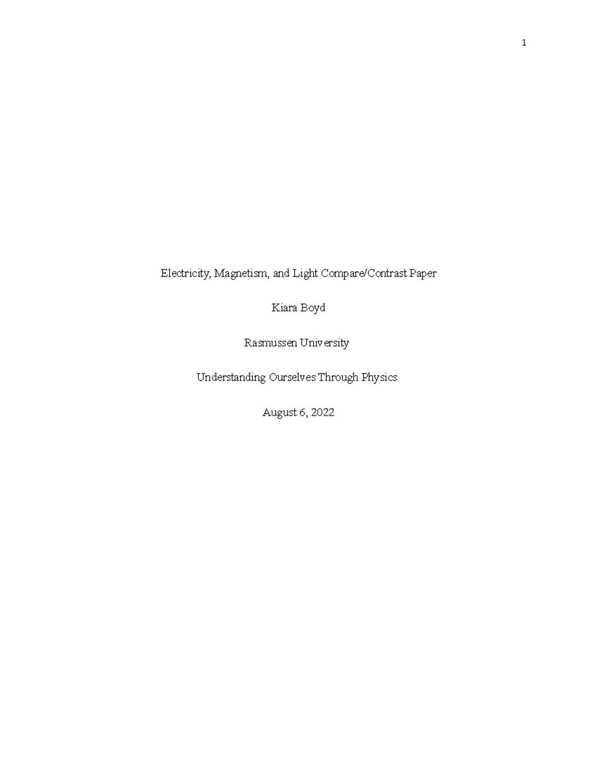 Physics 4 - Electricity, Magnetism, and Light Compare/Contrast Analysis ...
