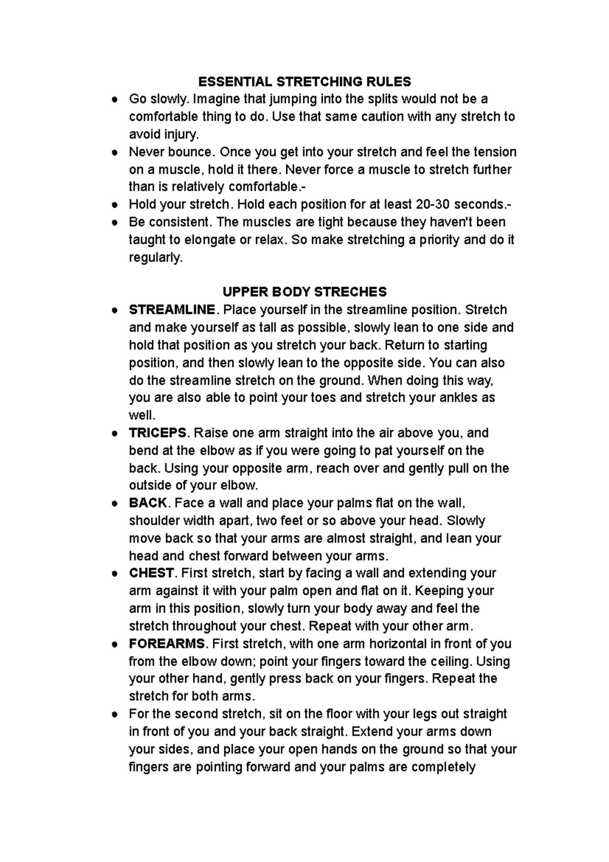 Swimming Reviewer - ESSENTIAL STRETCHING RULES Go slowly. Imagine that ...