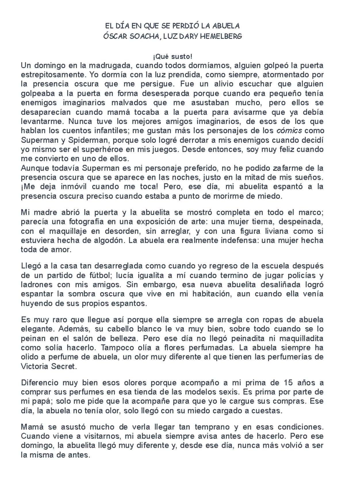 EL DÍA EN QUE SE Perdió LA Abuela - EL DÍA EN QUE SE PERDIÓ LA ABUELA ...