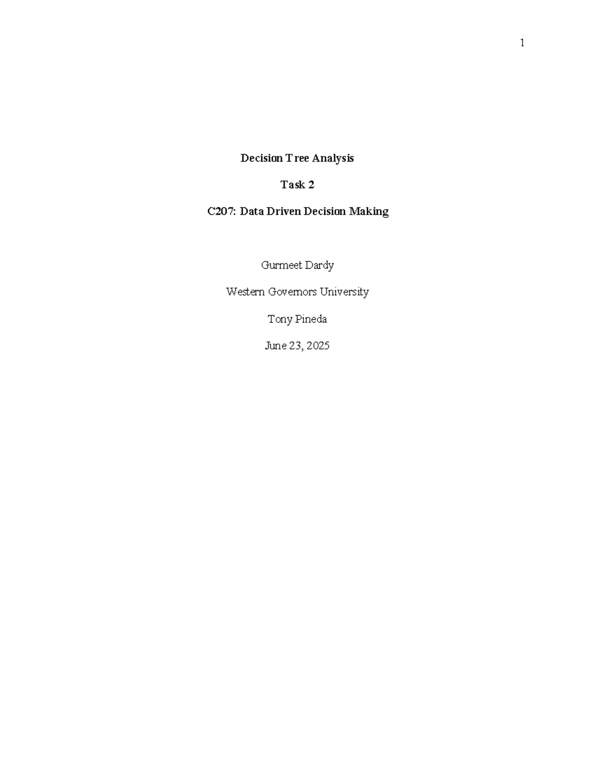 Decision Tree Analysis Task 2: C207 Data-Driven Decision Making - Studocu
