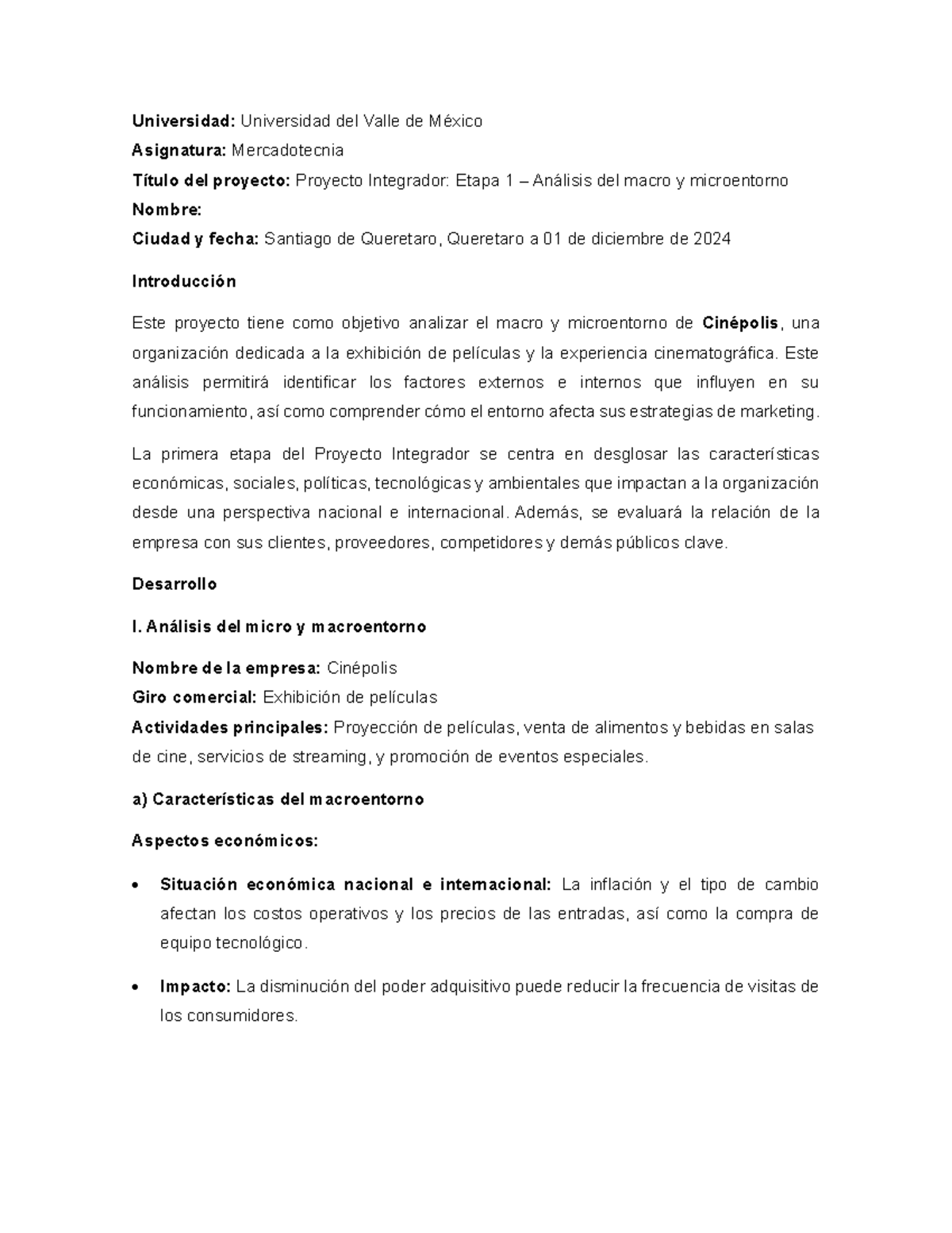 Proyecto Integrador: Etapa 1 - Análisis del Macro y Microentorno de Cinépolis - Studocu