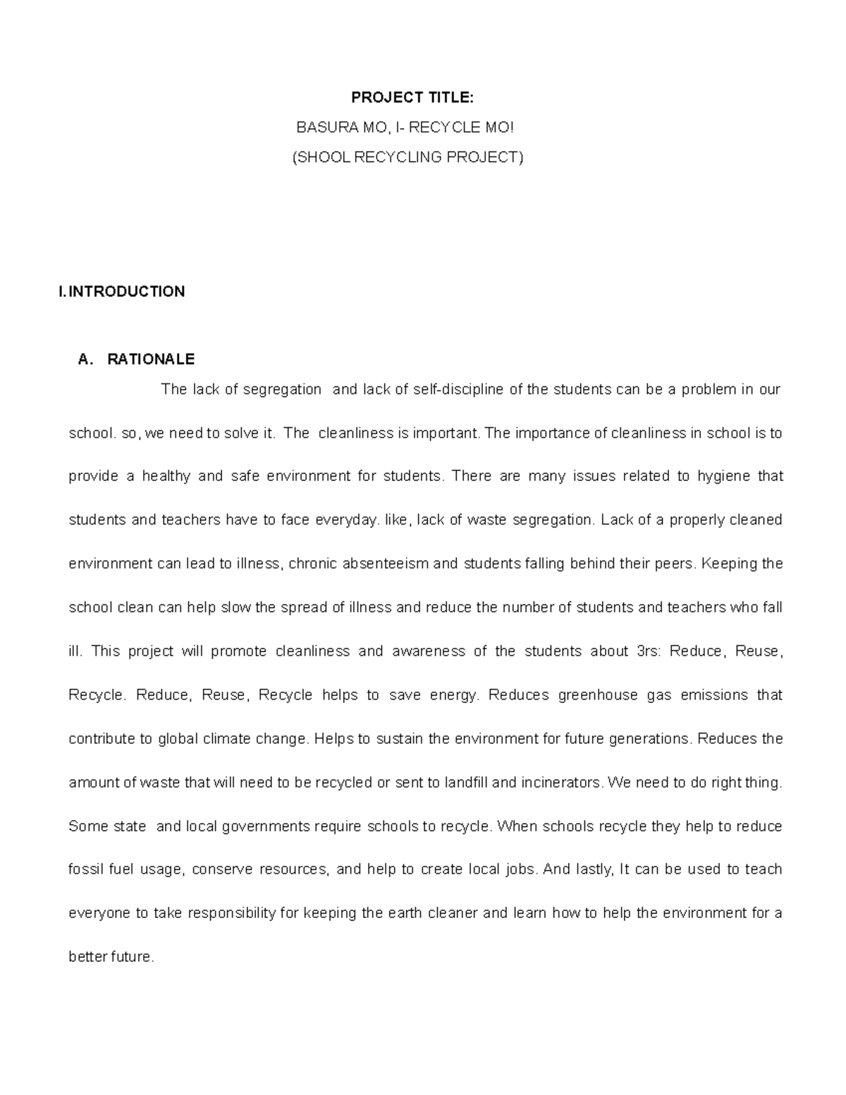 Project Proposal for SHS Recycling Initiative: Basura Mo, I-Recycle Mo ...