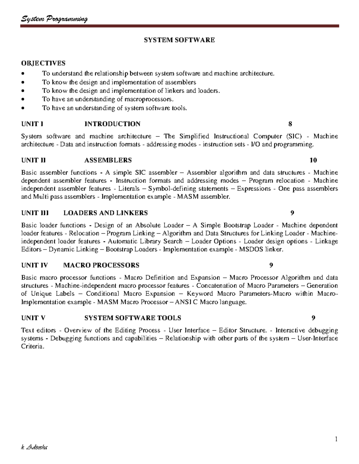System programming notes for 6 sem BCA - 1 SYSTEM SOFTWARE OBJECTIVES ...
