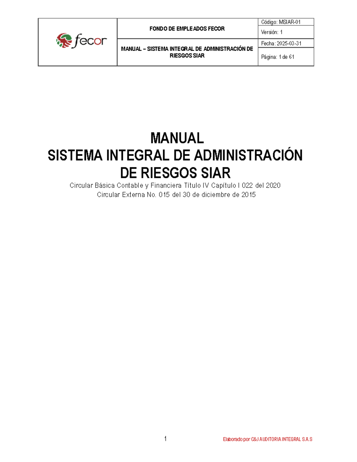Manual de Administración de Riesgos SIAR - FECOR (Versión 1) - Studocu