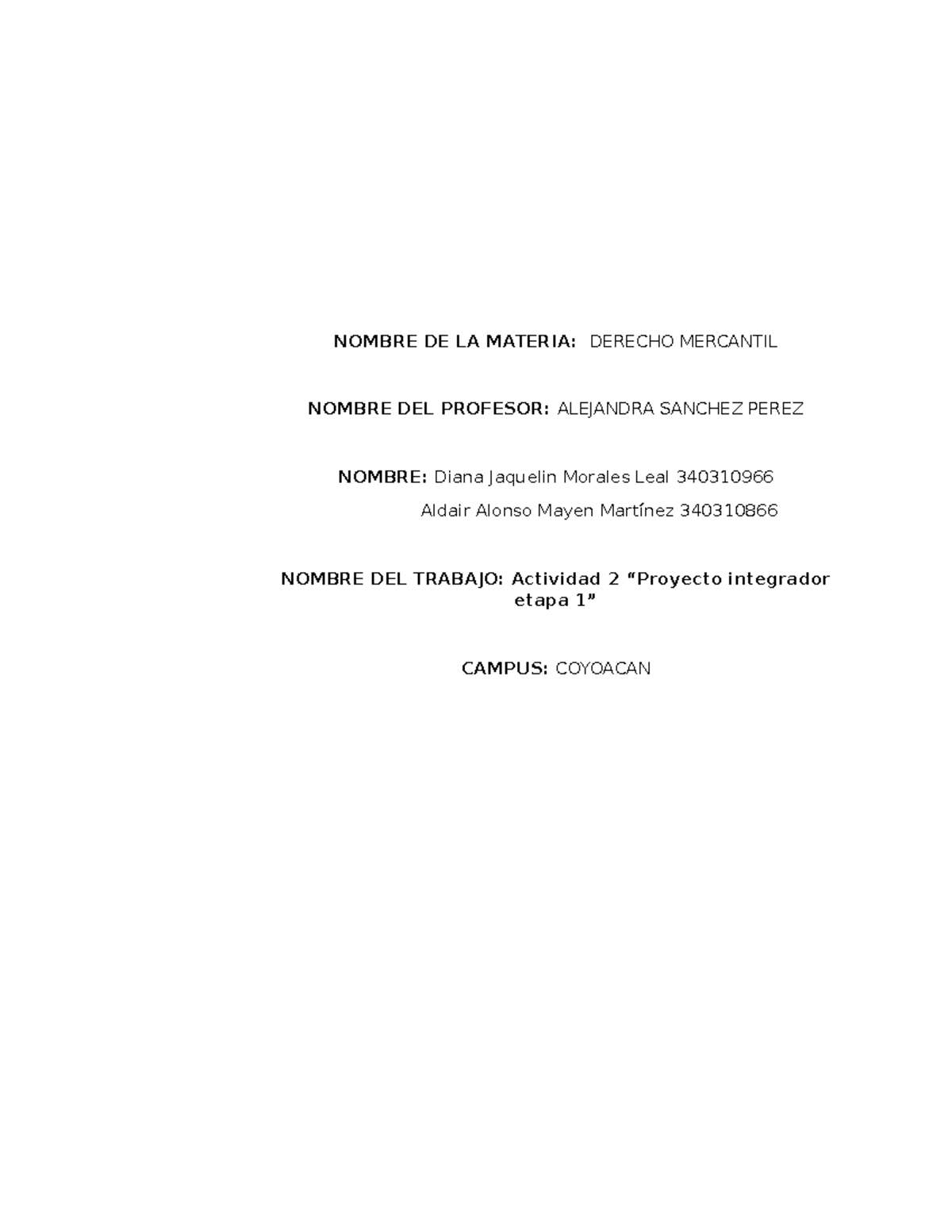 A2 derecho mercantil: Proyecto integrador etapa 1 sobre sociedades mercantiles - Studocu