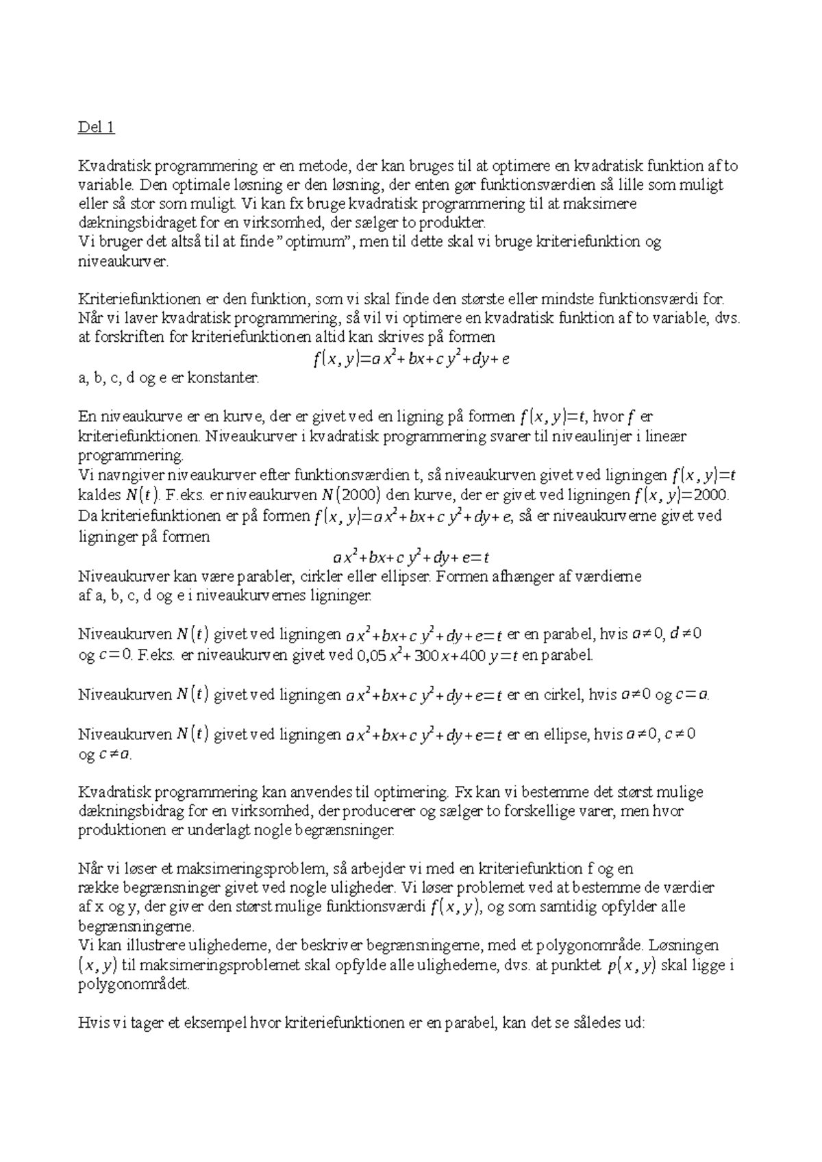 Emneopgave - Kvadratisk Programmering og Optimering af Dækningsbidrag ...