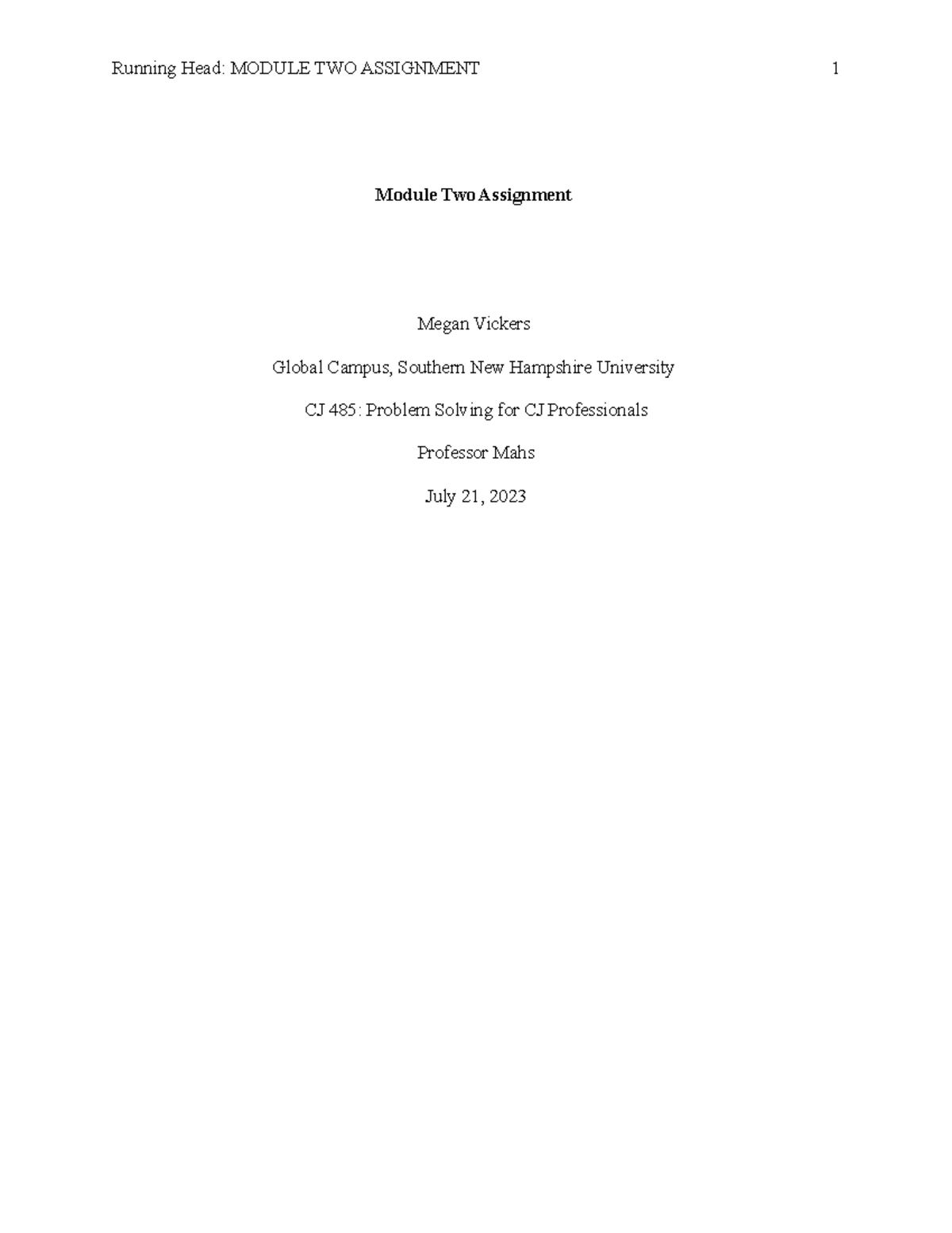 CJ 485 Module Two Assignment: The Impact of Technology on Law ...