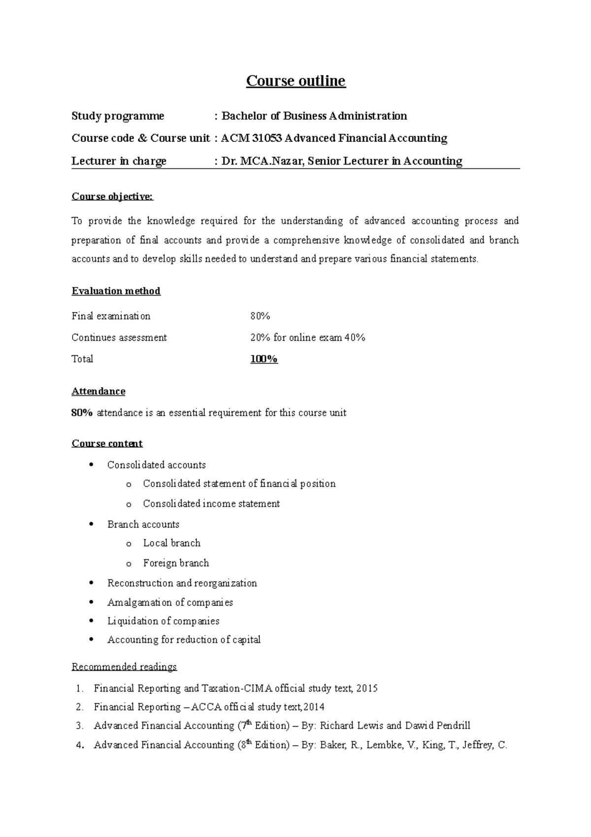 ACM 31053 Course Outline: Advanced Financial Accounting Overview - Studocu