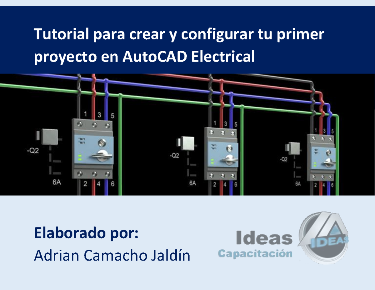 Tutorial de Configuración de Proyecto en AutoCAD Electrical 2012-2014 ...
