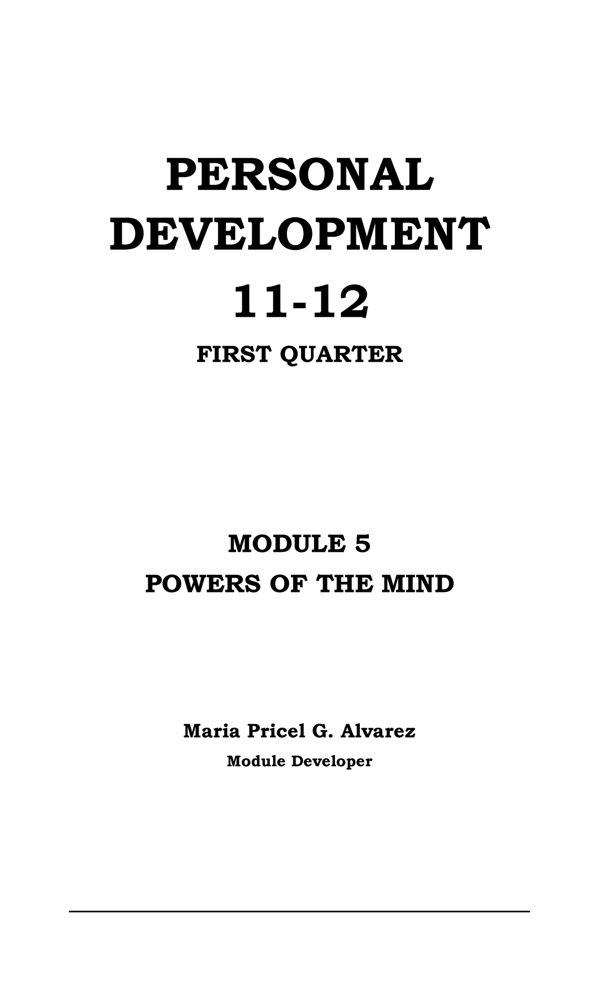 Personal Development PD 101: Module 5 - Powers of the Mind - Studocu