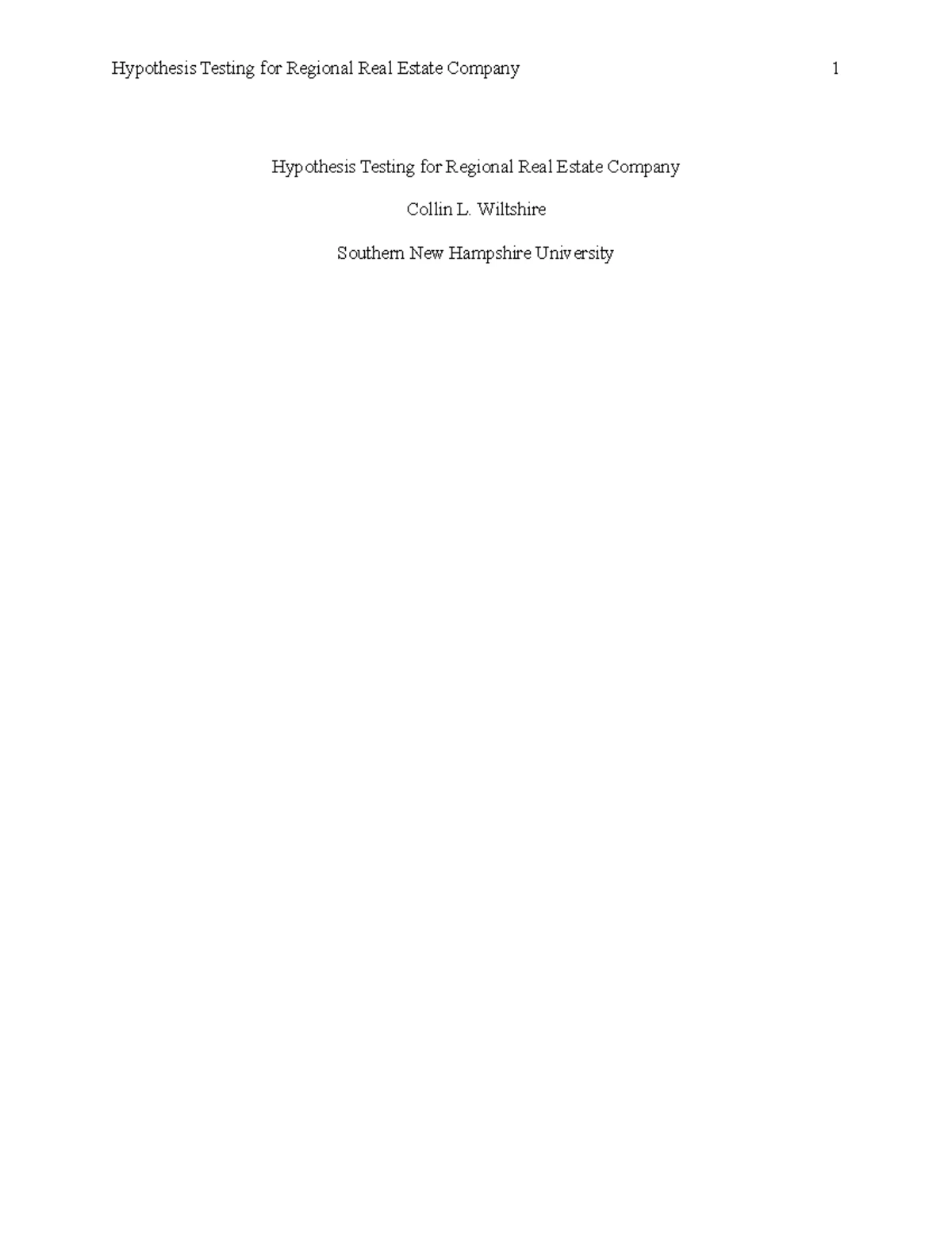 MAT 240 Module 5 Assignment - Hypothesis Testing for Regional Real ...
