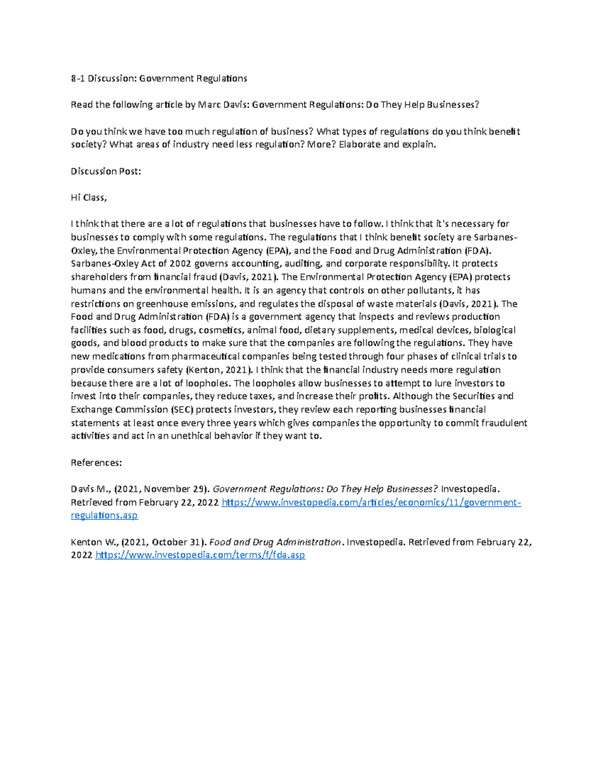 Bus-307 Discussion 8-1: Examining the Impact of Government Regulations ...