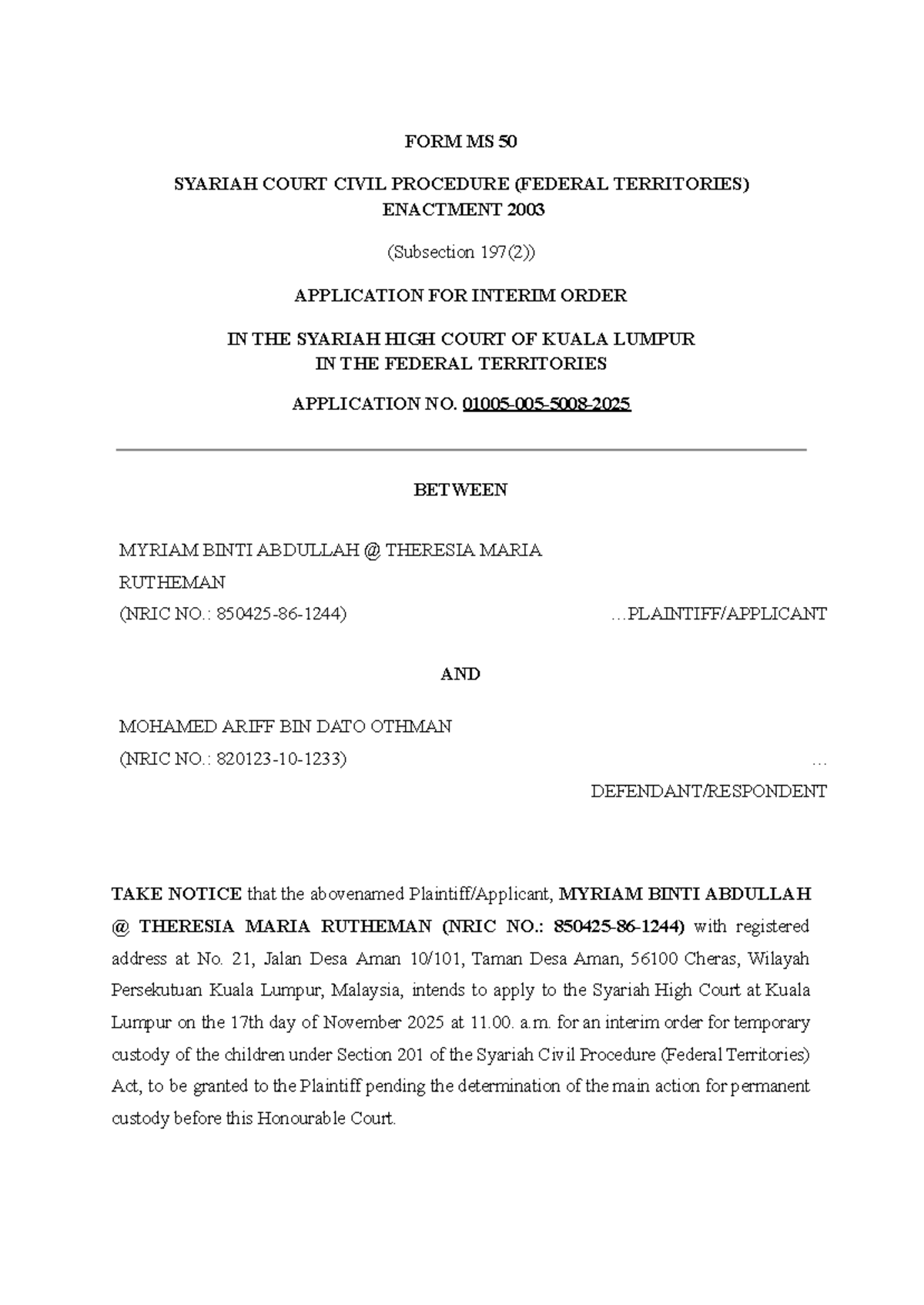 FORM MS 50: Application for Interim Order in Syariah Court (2025) - Studocu