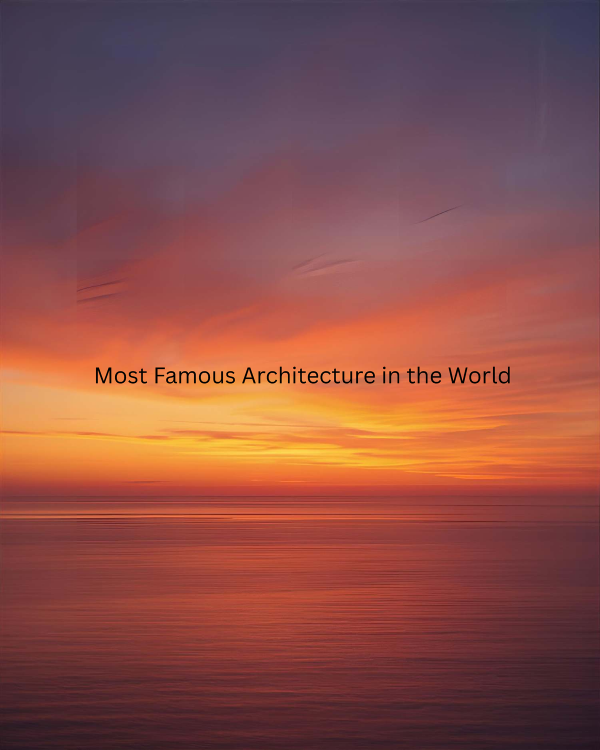 Architecture: Exploring the World's Most Iconic Structures - Studocu