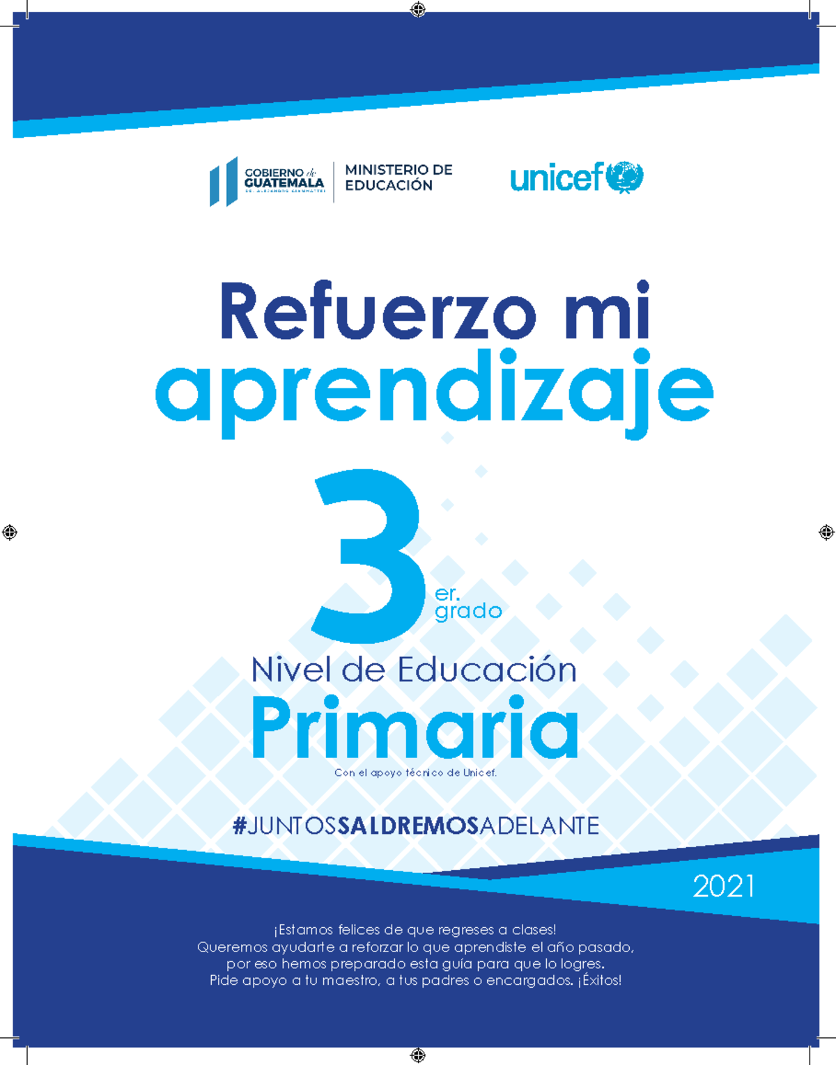 Refuerzo mi Aprendizaje 3er Grado - Guía Educativa 2021 - Studocu