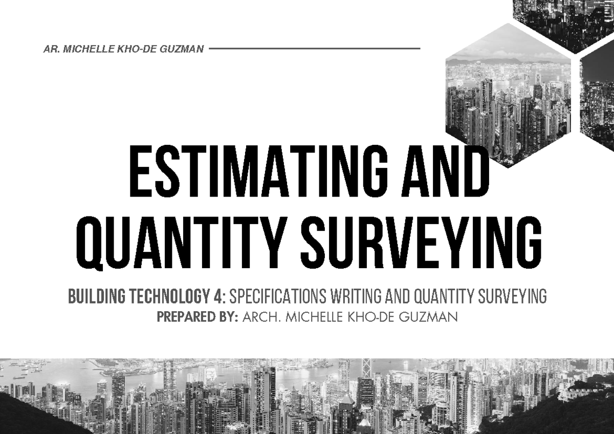 AR. MICHELLE GUZMAN ESTIMATING & QUANTITY SURVEYING 4: CIVIL WORKS ...