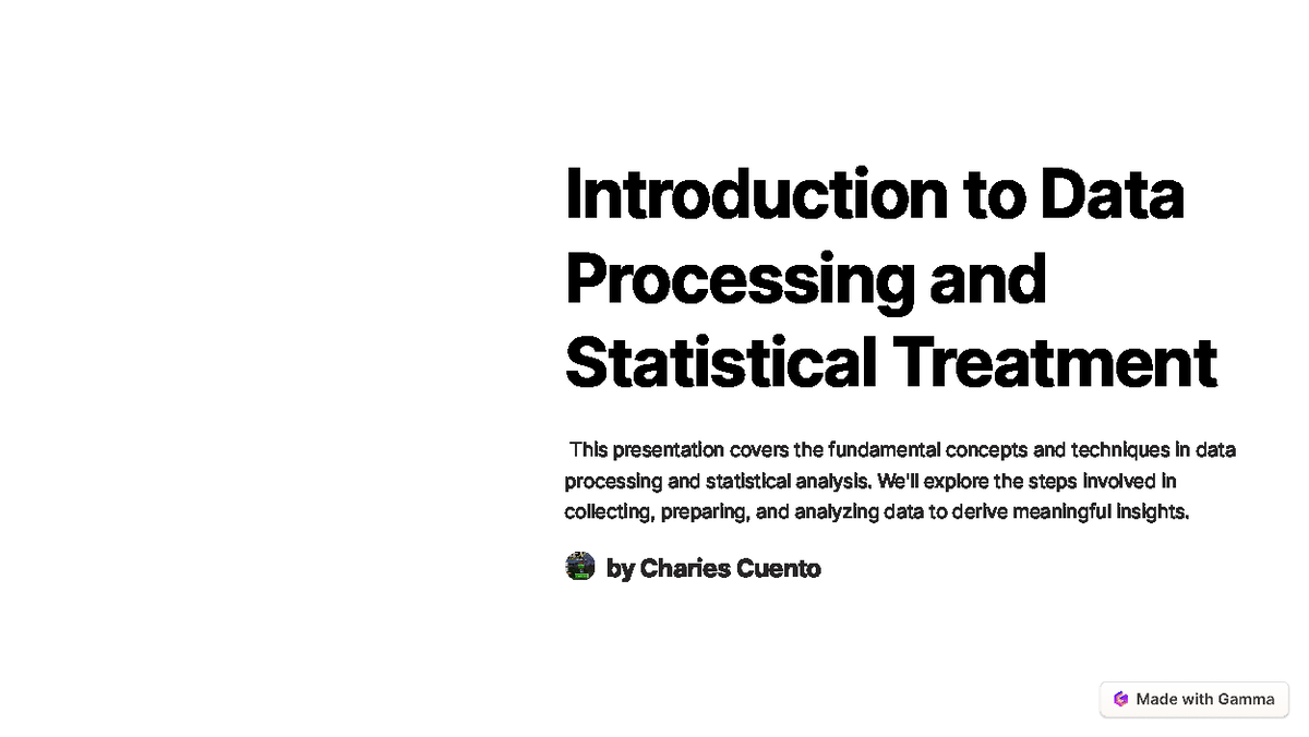 Introduction to Data Processing & Statistical Treatment (Course: DPT101 ...