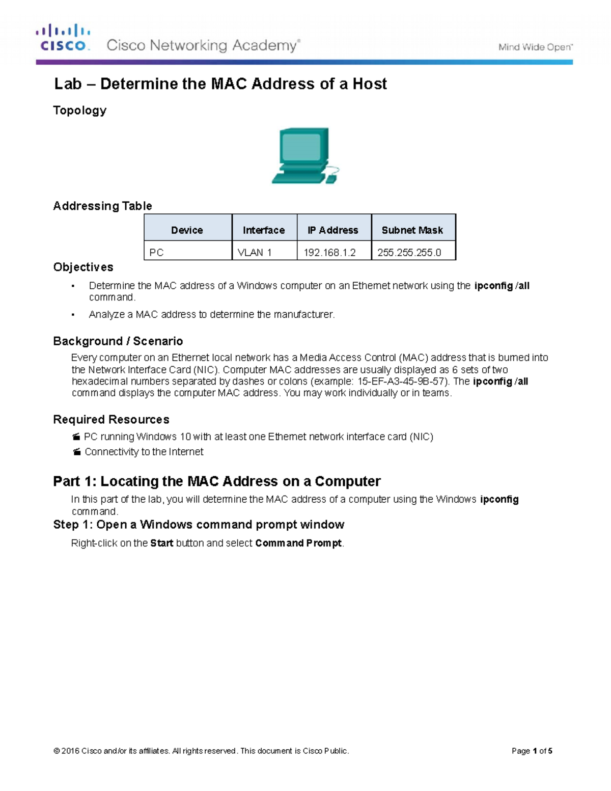 3.2.2.4 Lab - Determine the MAC Address of a Host - Topology Addressing ...