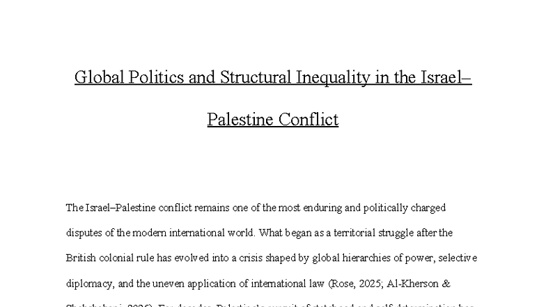 Global Politics and Structural Inequality in the Palestine Conflict Essay - Studocu
