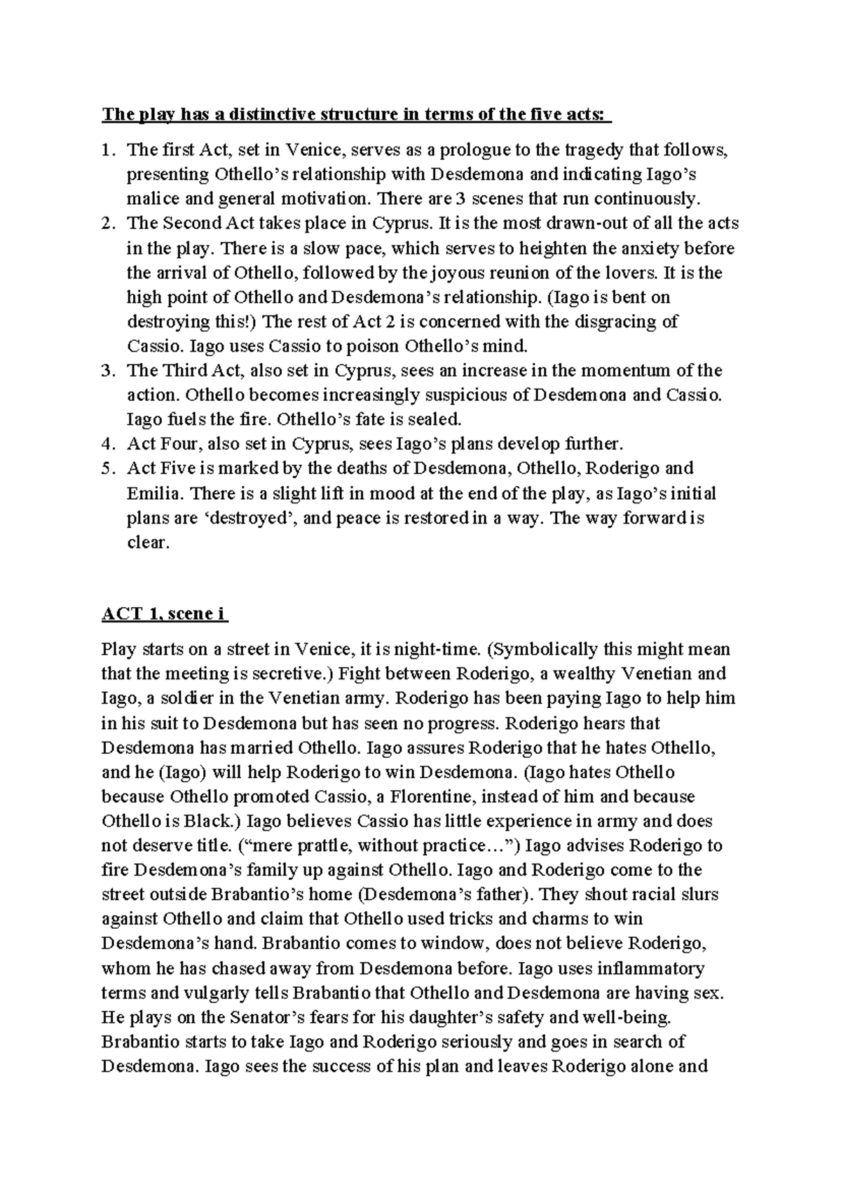 The play has a distinctive structure in terms of the five acts_Othello ...