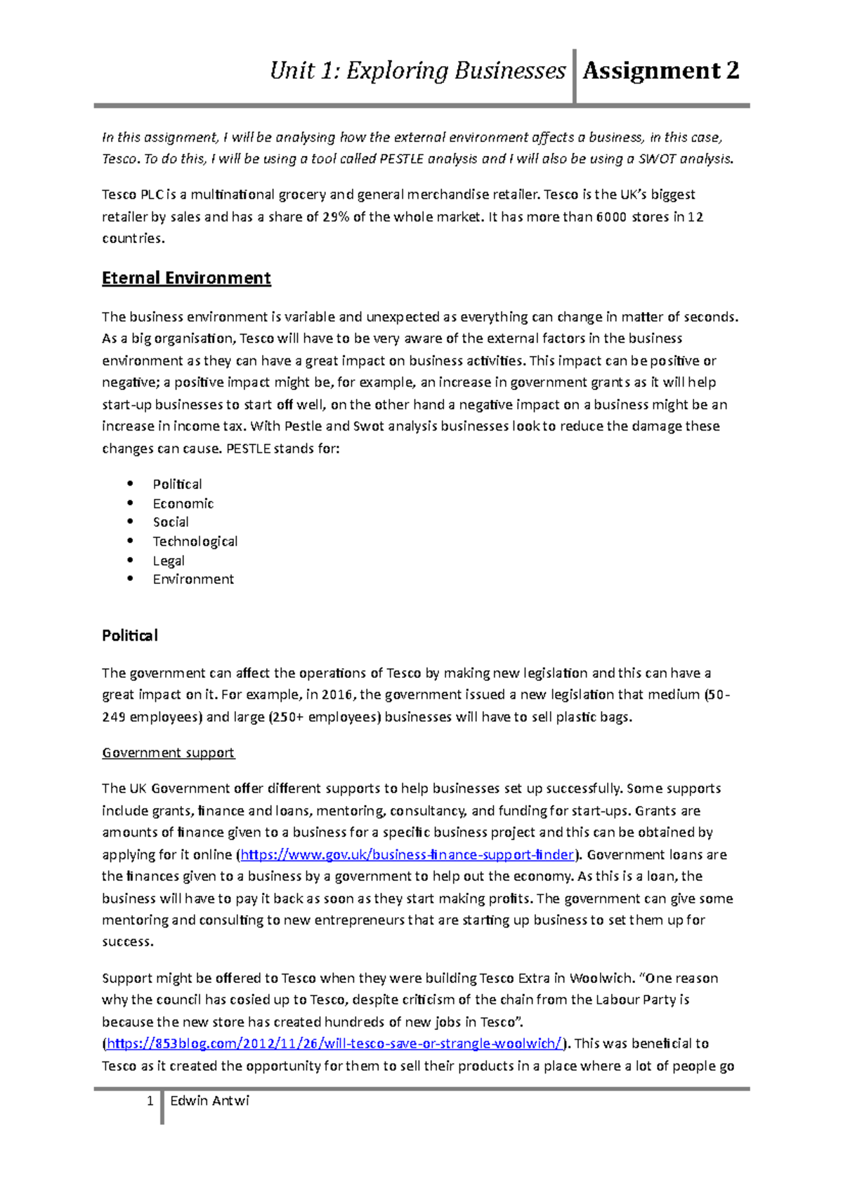 Assignment 2 Unit 1 Exploring business - 2 In this assignment, I will ...