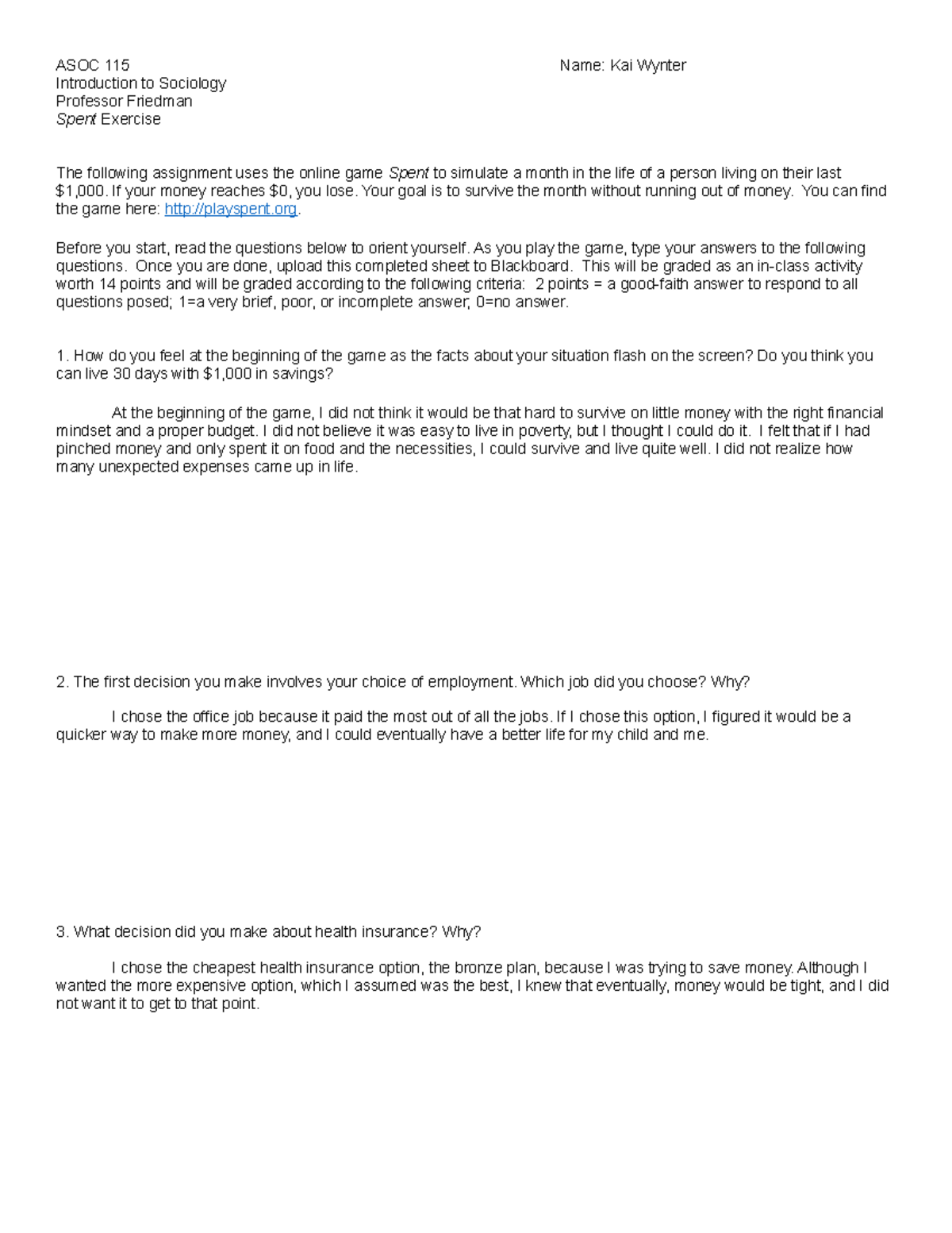 spent game activity - ASOC 115 Name: Kai Wynter Introduction to ...