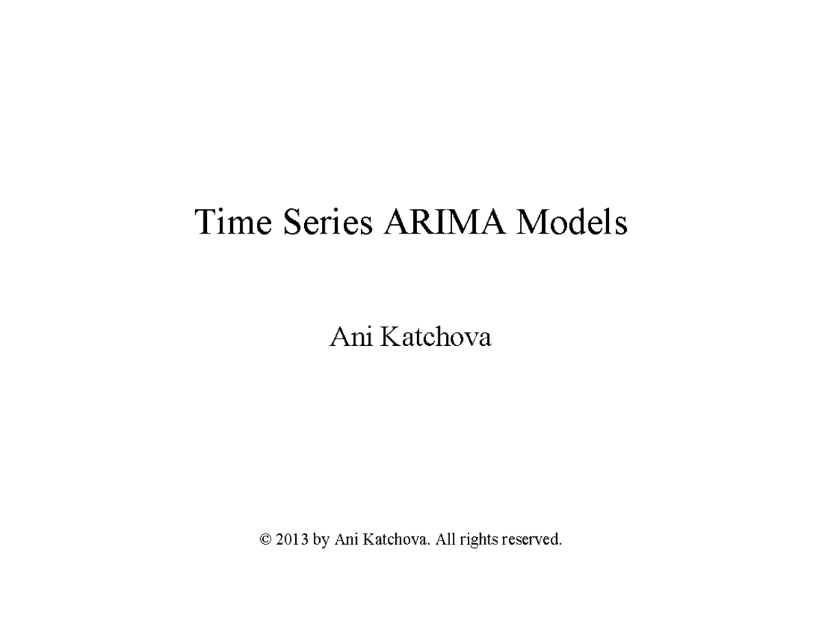ARIMA Time Series Models: Theory and Application Insights - Studocu