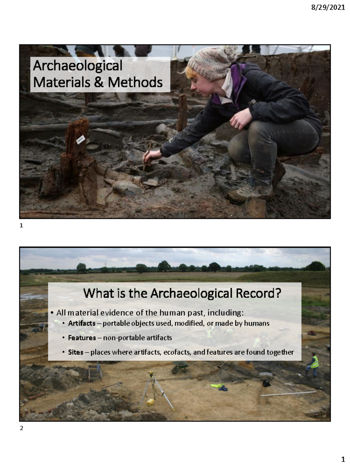 Archaeological Materials & Methods: Understanding the Archaeological ...