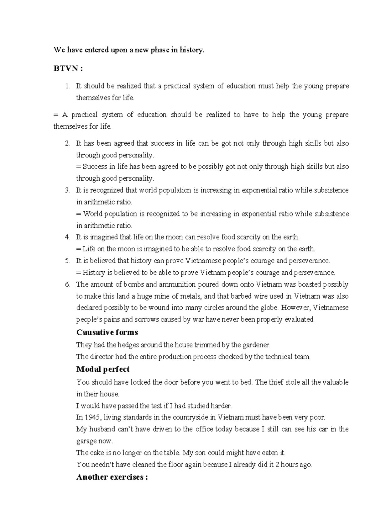 Basic translate - We have entered upon a new phase in history. BTVN : 1 ...