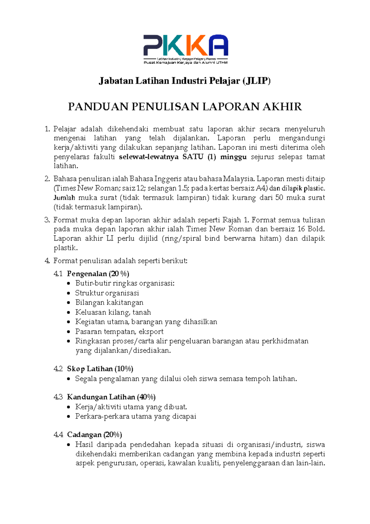 PANDUAN PENULISAN LAPORAN AKHIR bagi JLIP (Latihan Industri) - Studocu