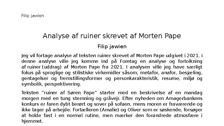 Analyse af "Ruiner" af Morten Pape - Fokus på Sproglige Virkemidler - Studocu