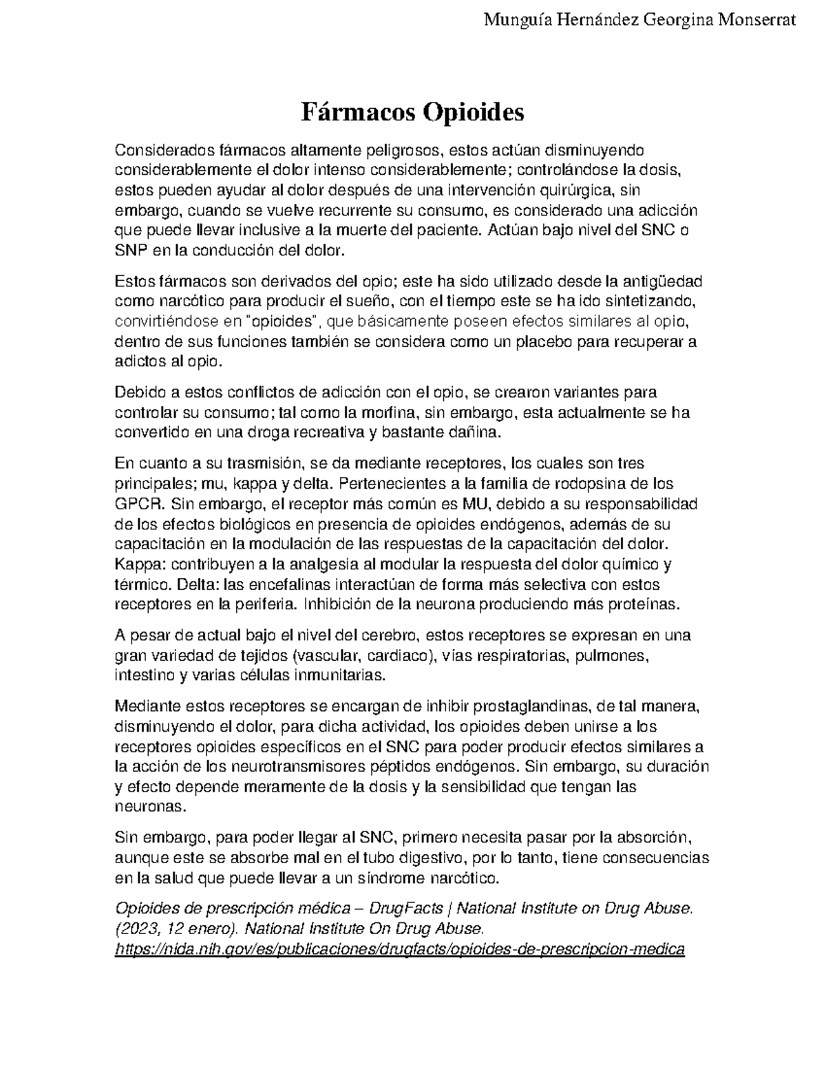 Fármacos Opioides - ¡¡¡¡¡¡ - Fármacos Opioides Considerados fármacos altamente peligrosos, estos ...